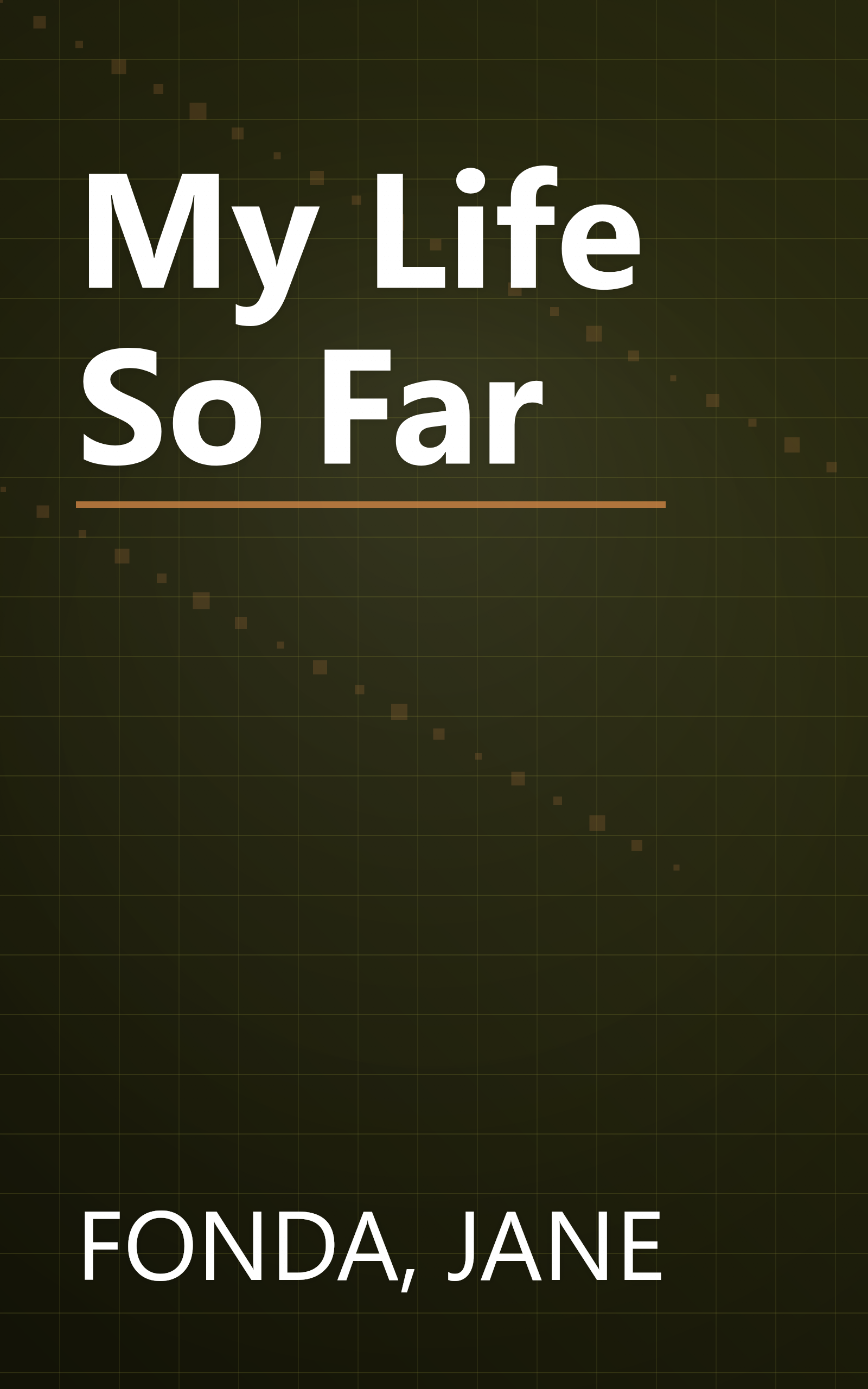 My Life So Far book cover
