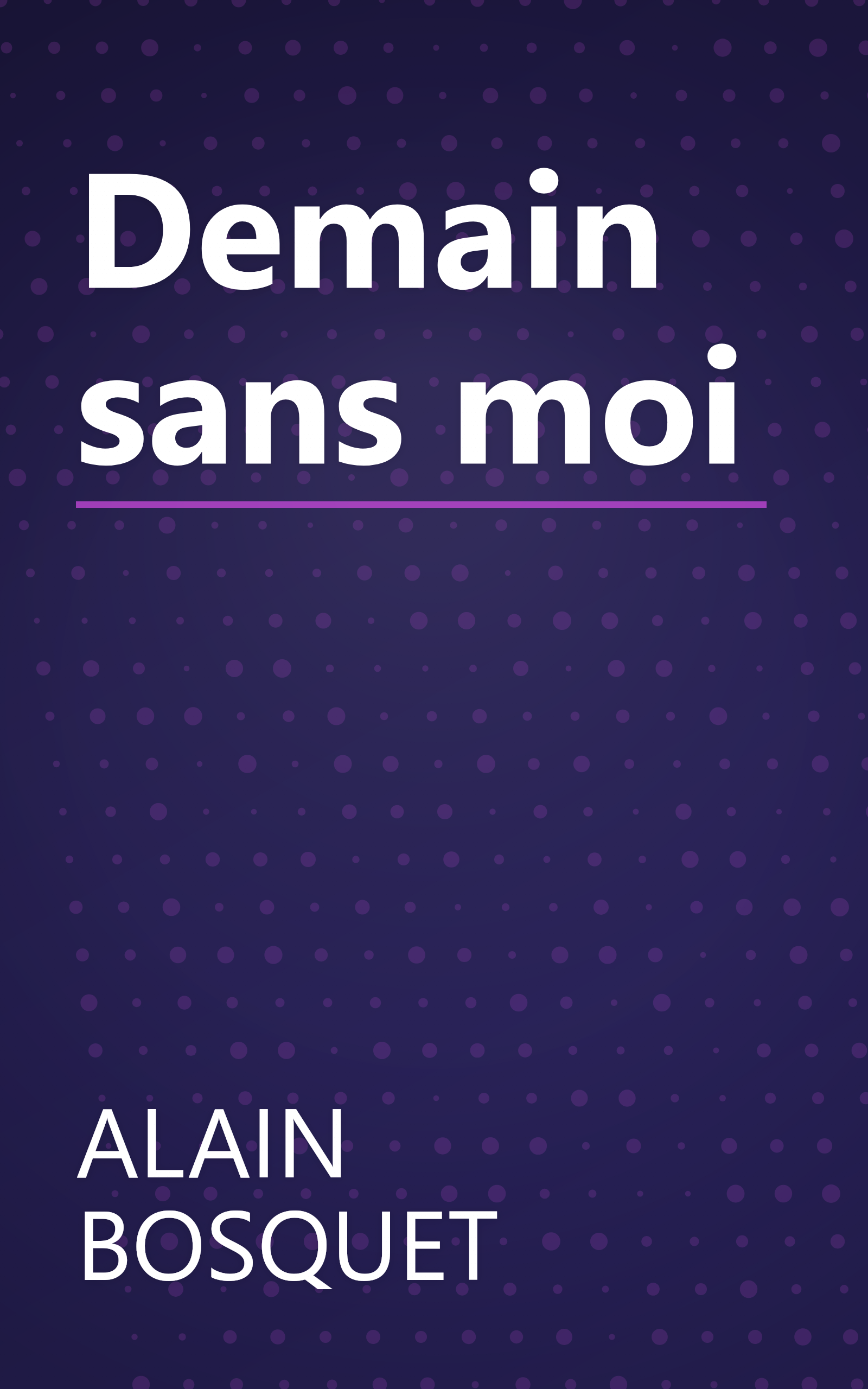 Demain sans moi book cover