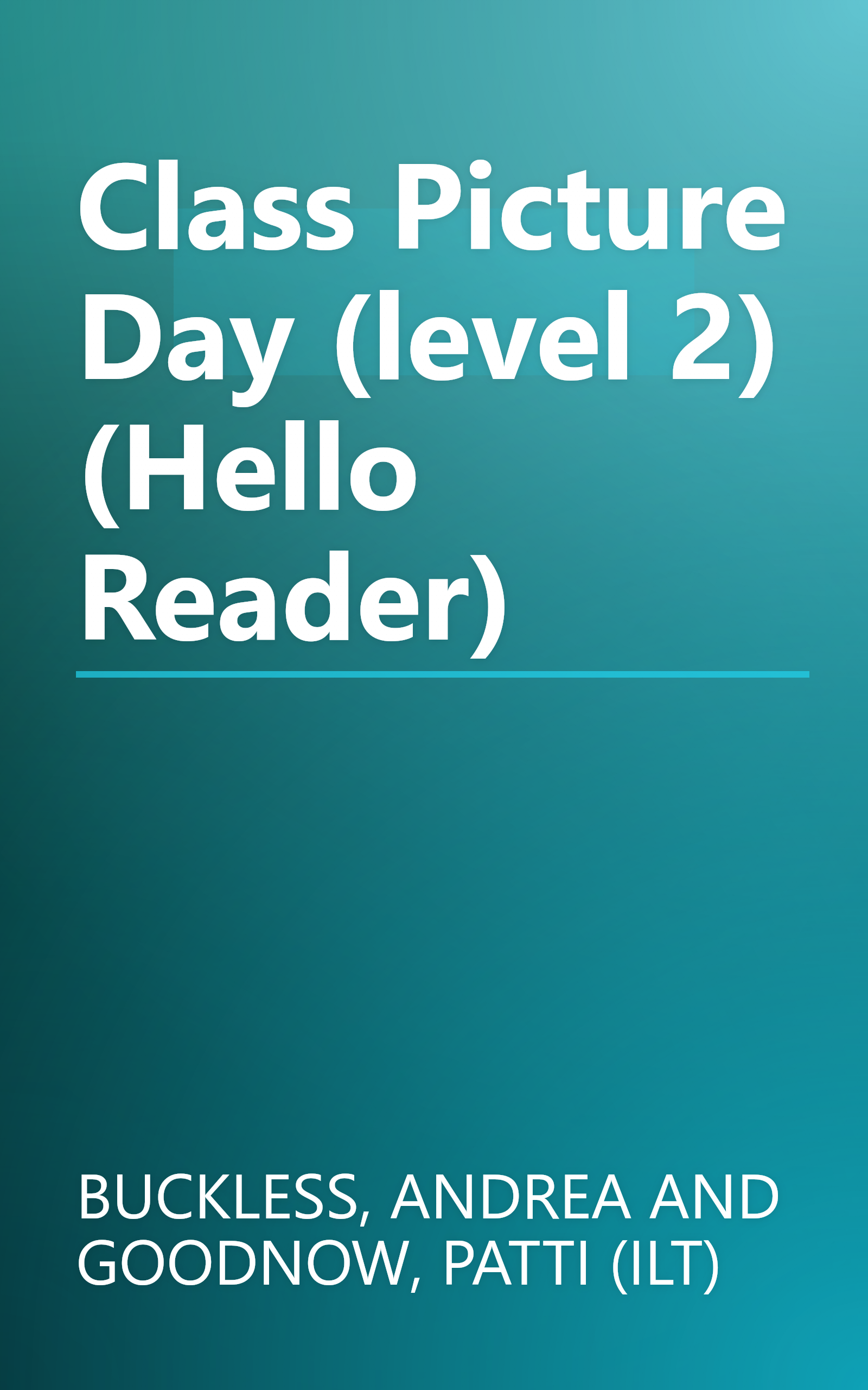 Class Picture Day (level 2) (Hello Reader) book cover