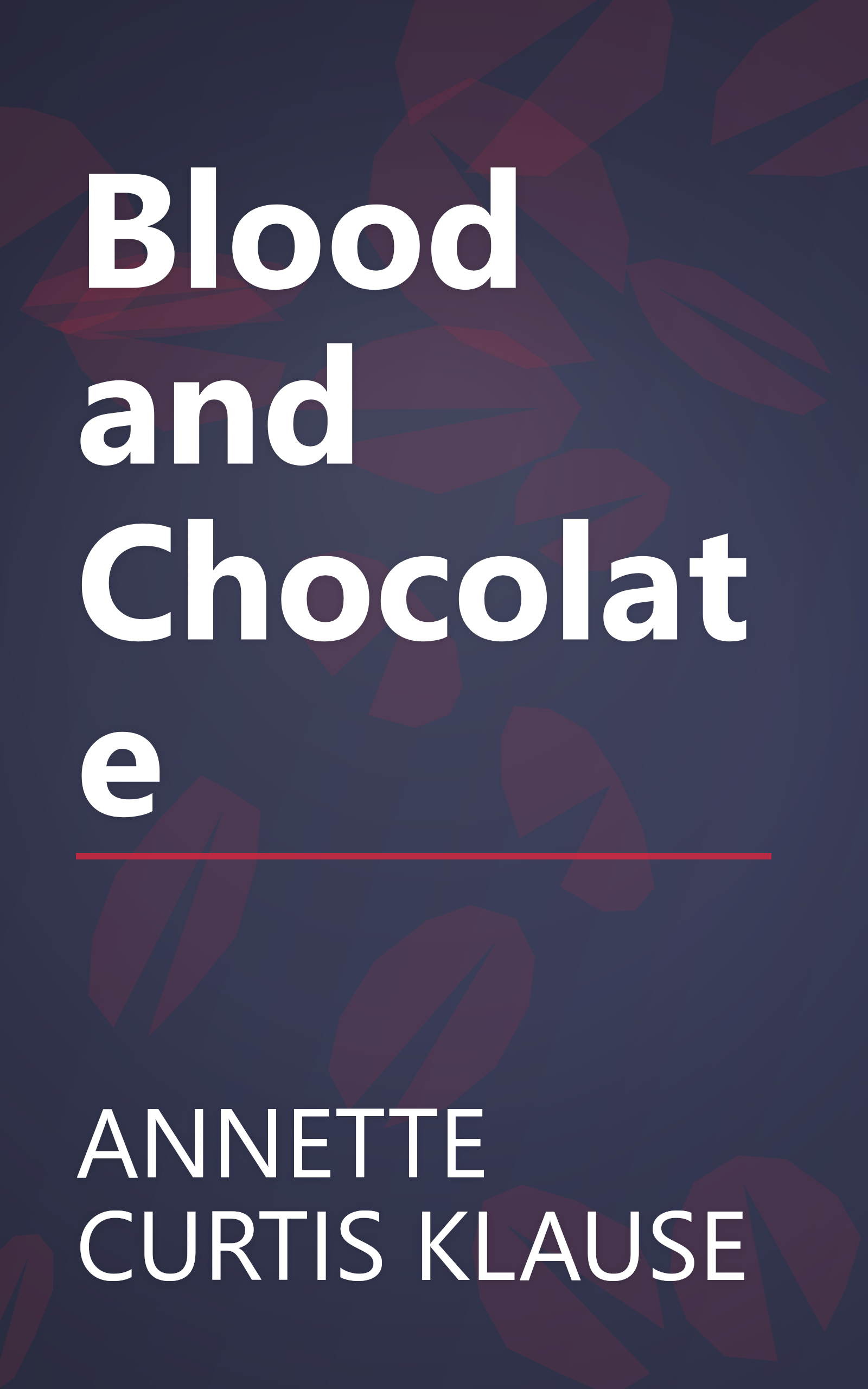 Blood and Chocolate book cover