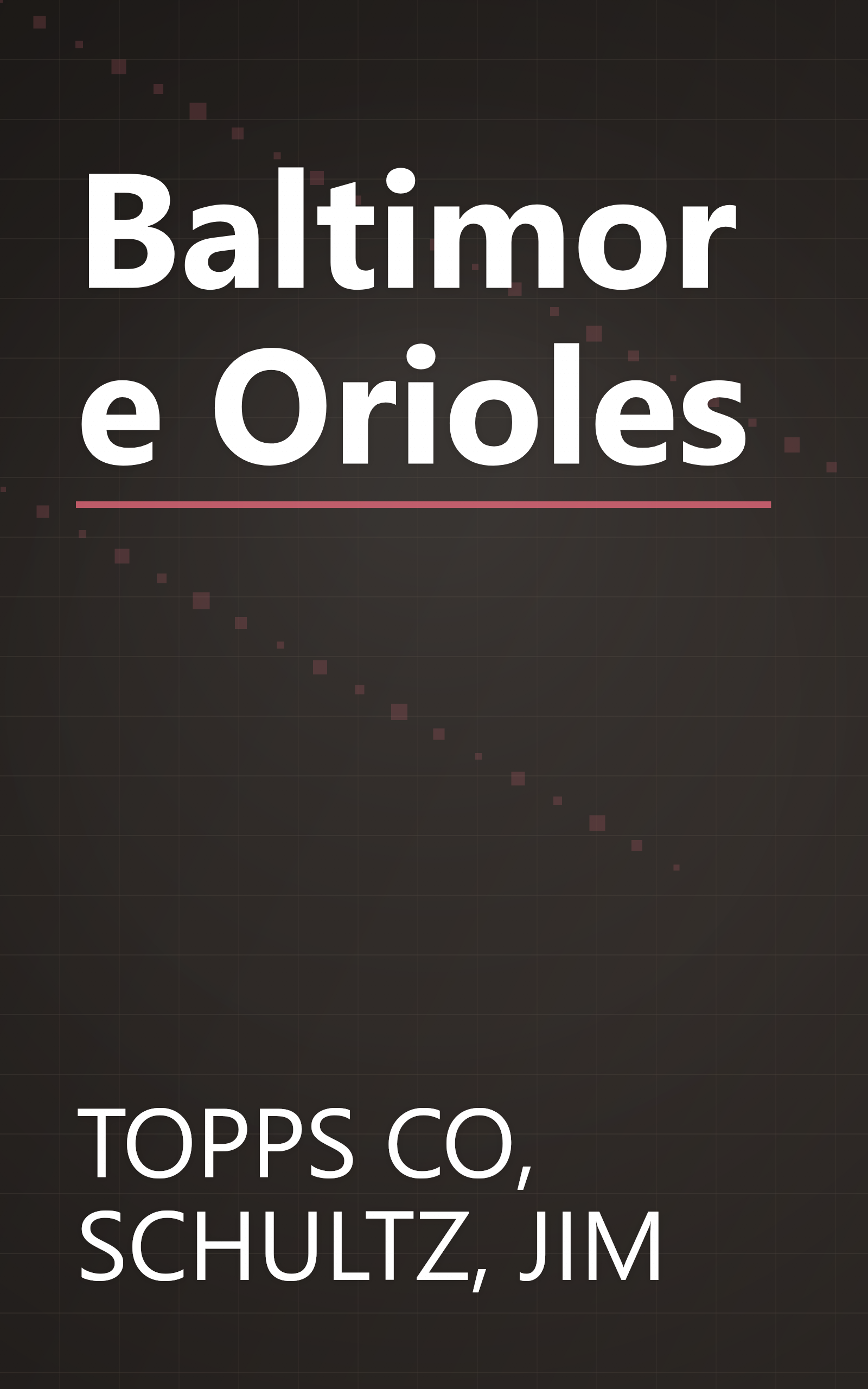 Baltimore Orioles book cover