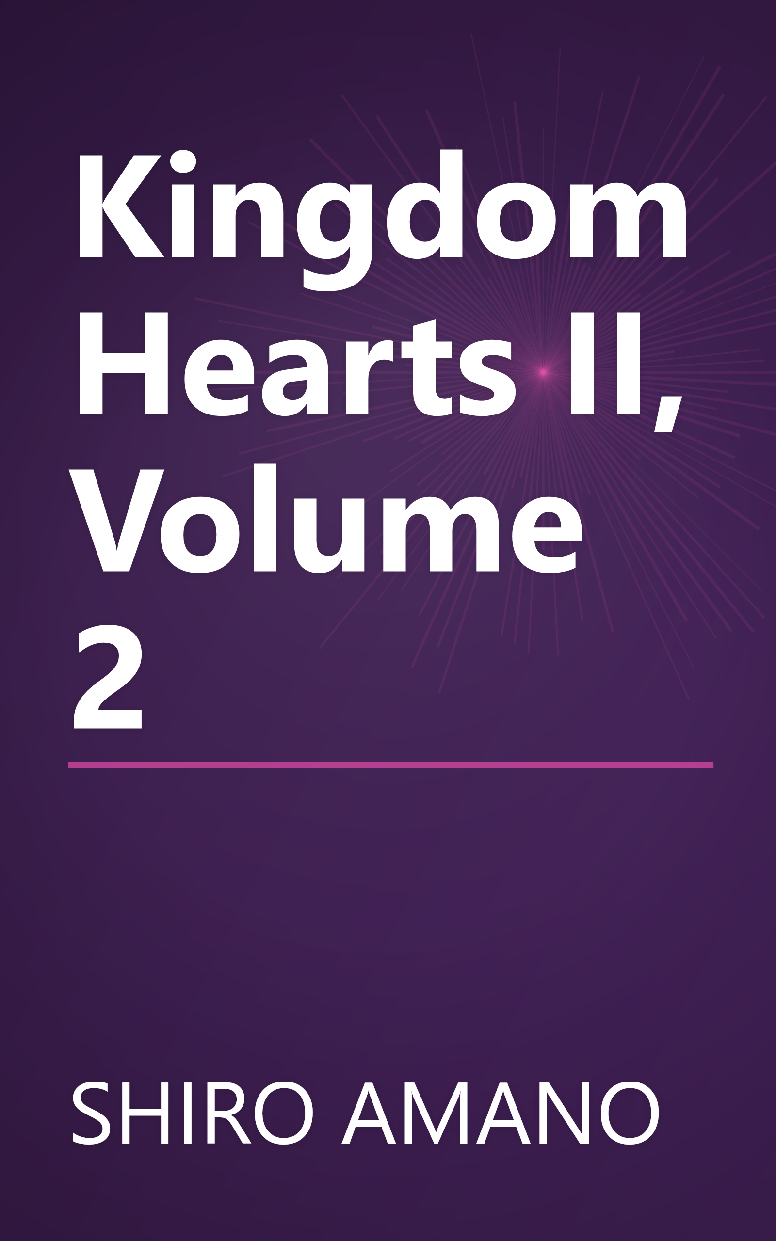 Kingdom Hearts II, Volume 2 book cover
