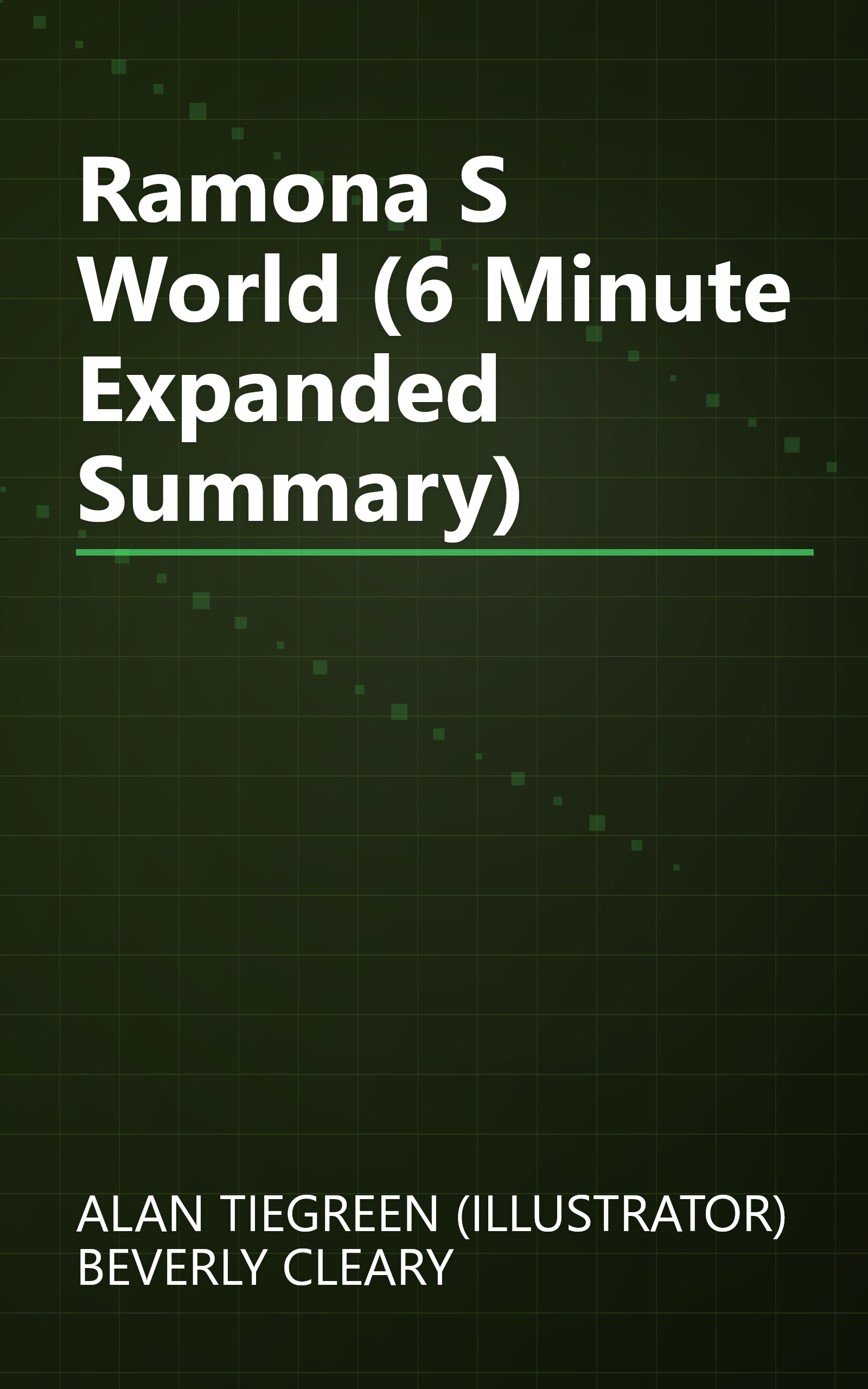 Ramona S World (6 Minute   Expanded Summary) book cover
