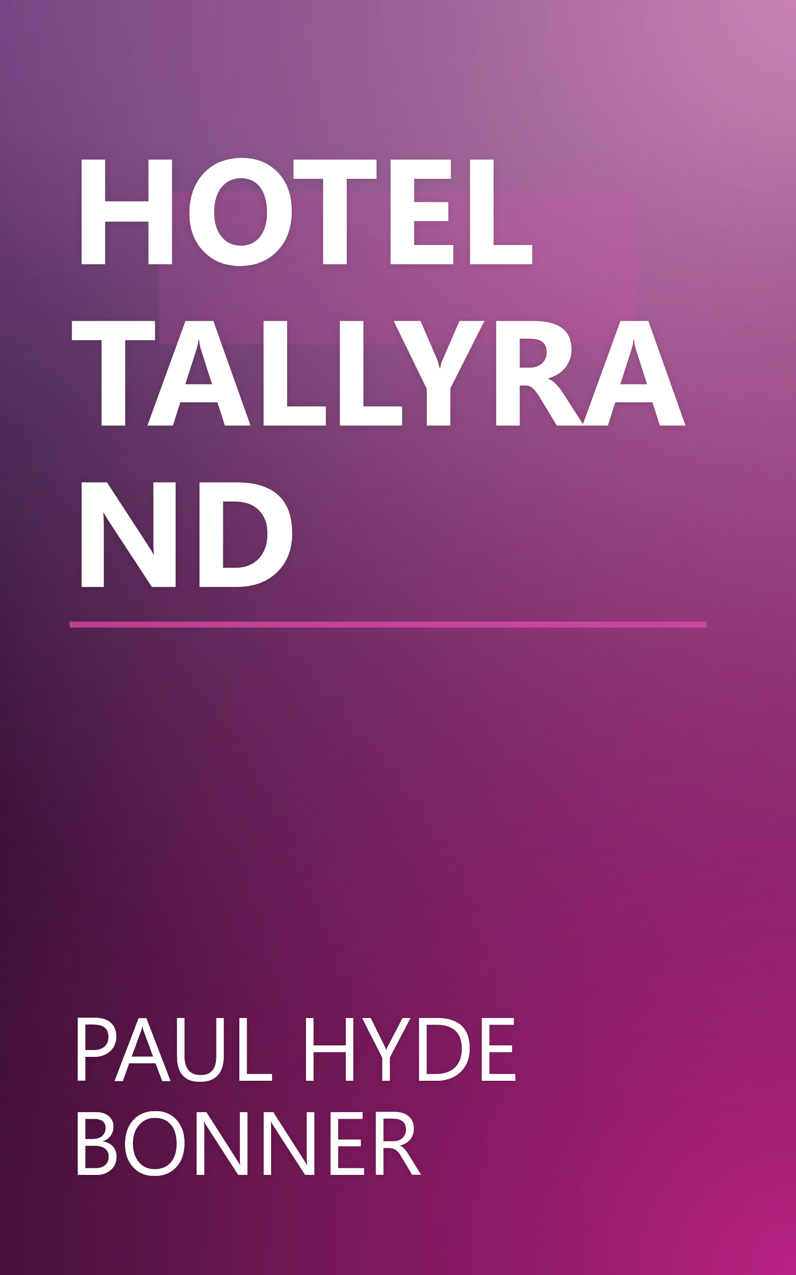 HOTEL TALLYRAND book cover