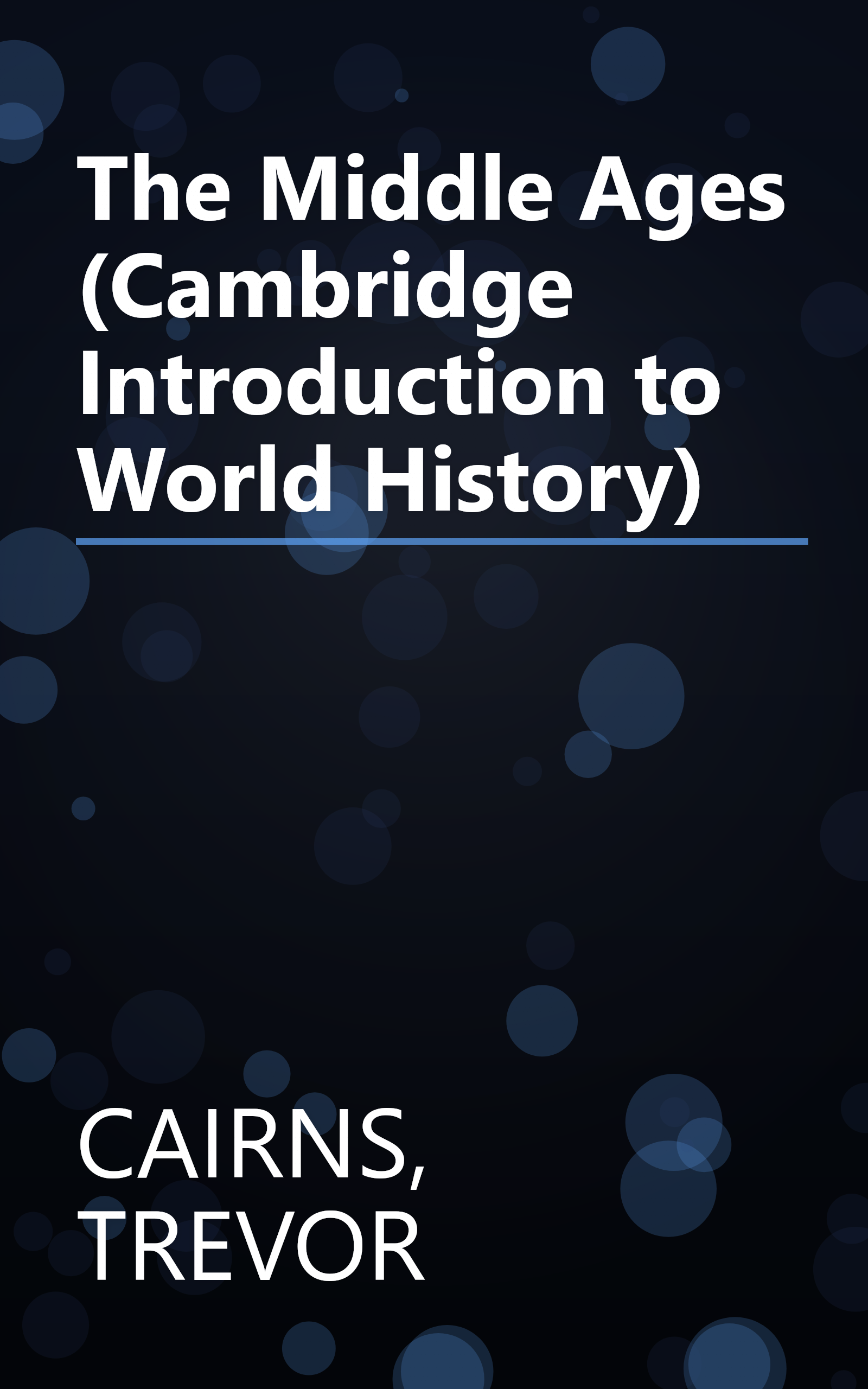 The Middle Ages (Cambridge Introduction to World History) book cover