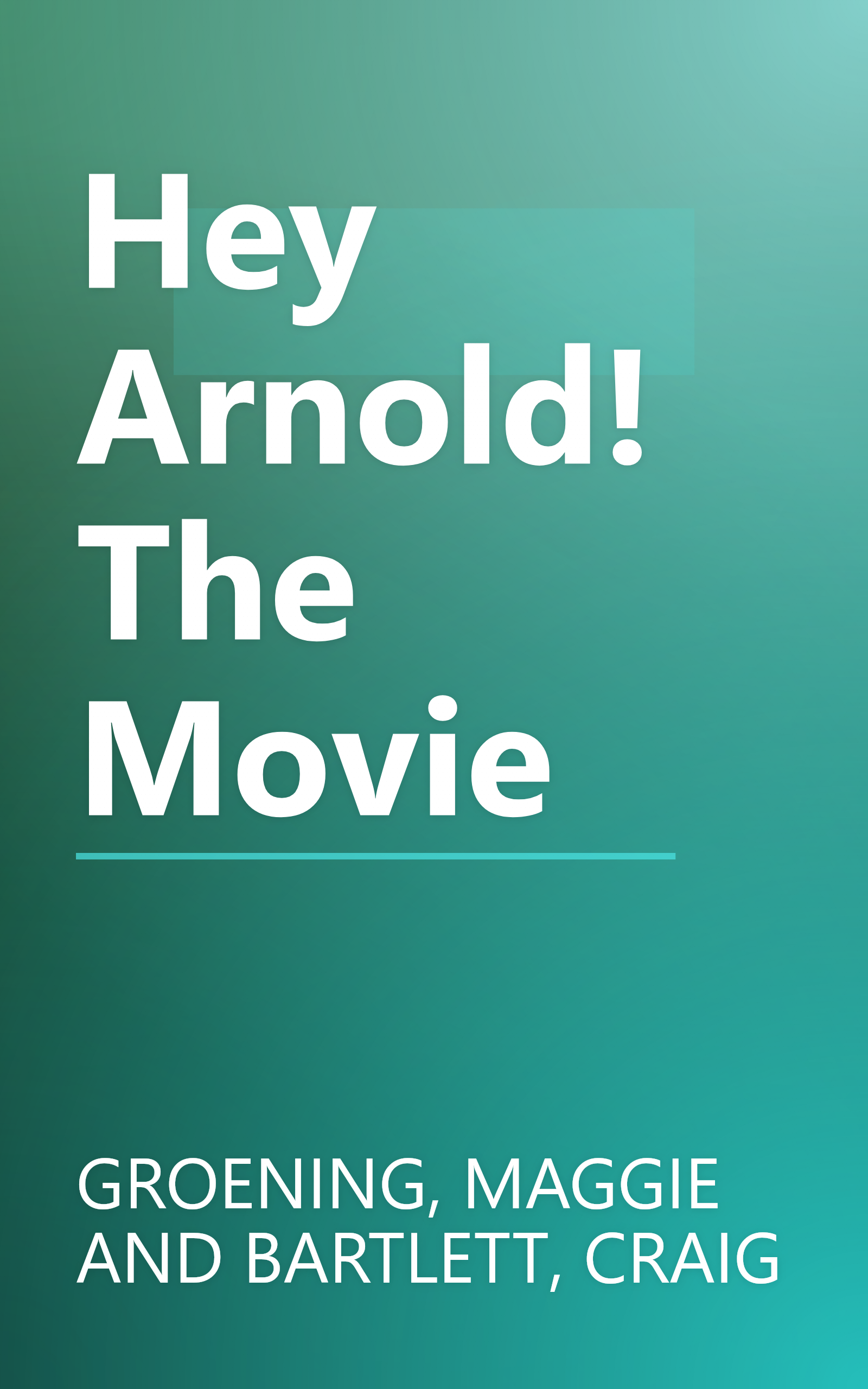 Hey Arnold! The Movie book cover