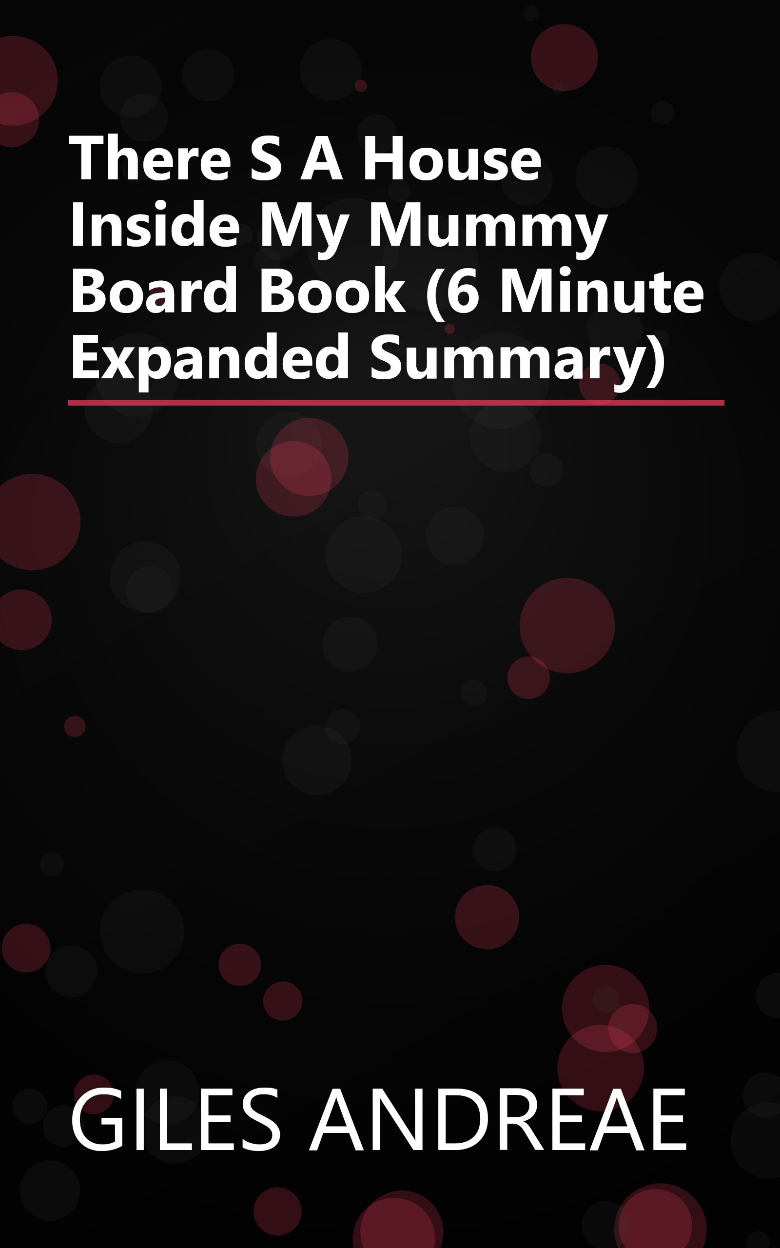 There S A House Inside My Mummy Board Book (6 Minute   Expanded Summary) book cover