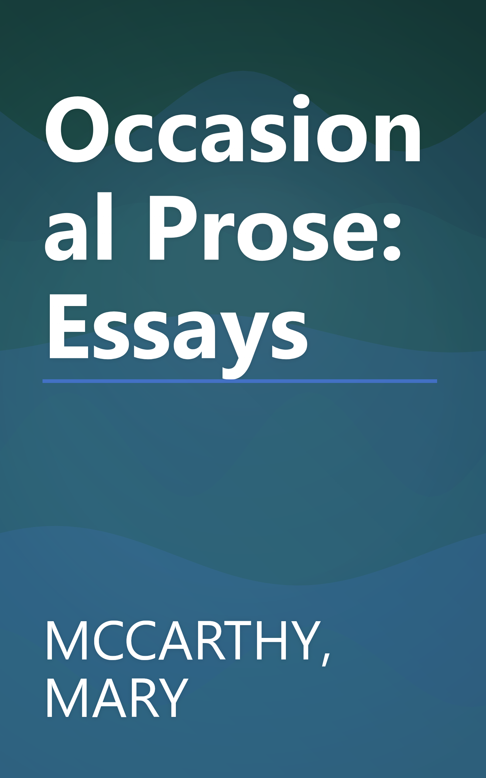Occasional Prose: Essays book cover