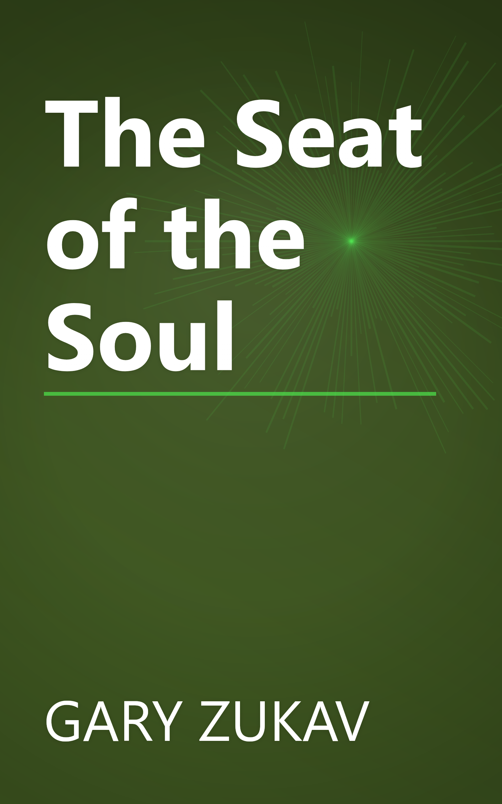 The Seat of the Soul book cover