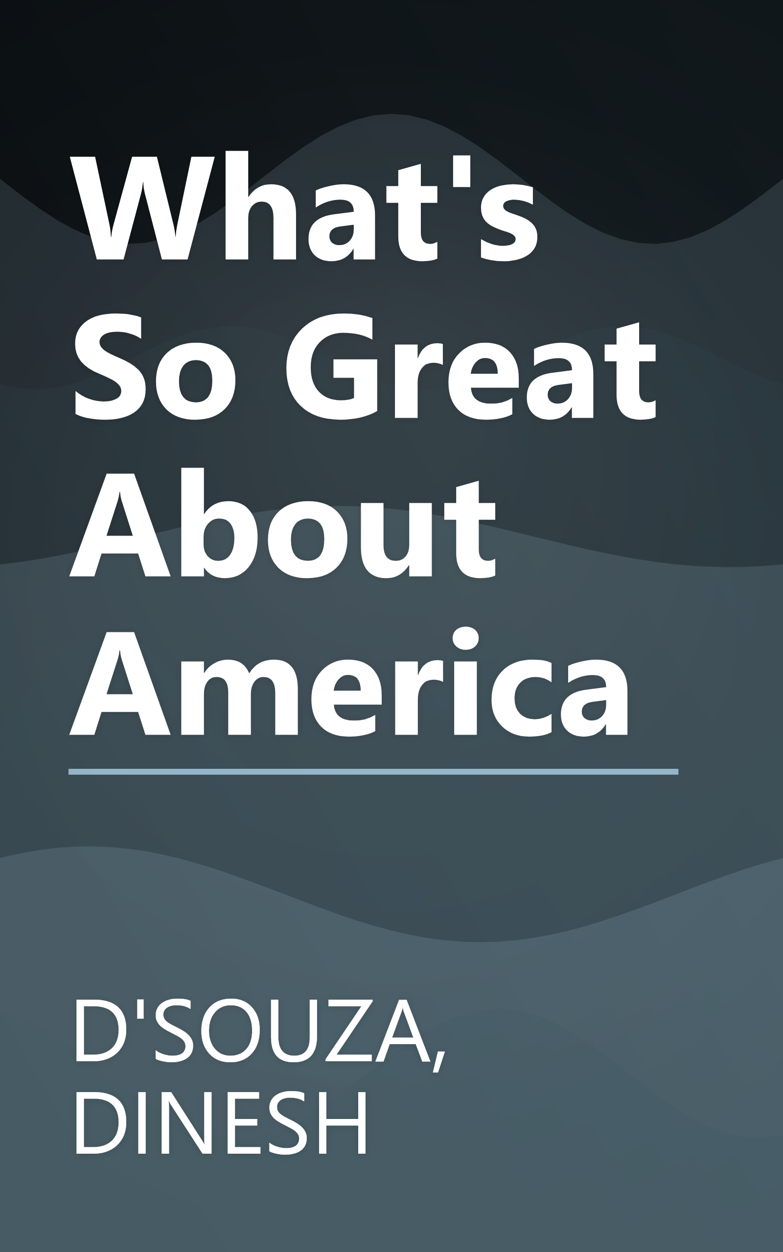 What's So Great About America book cover