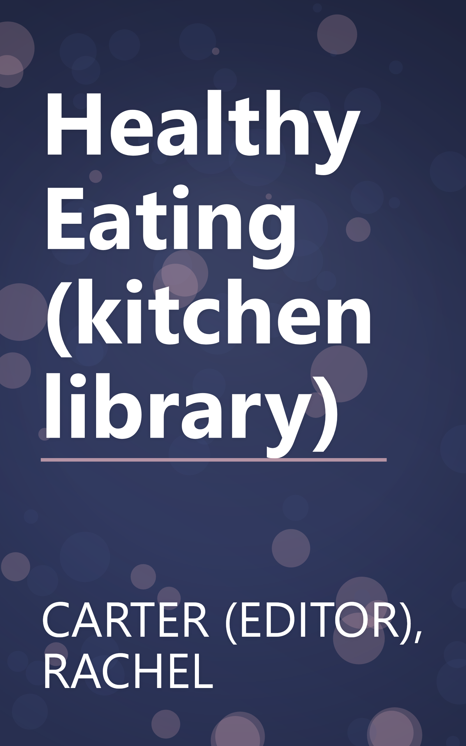 Healthy Eating (kitchen library) book cover