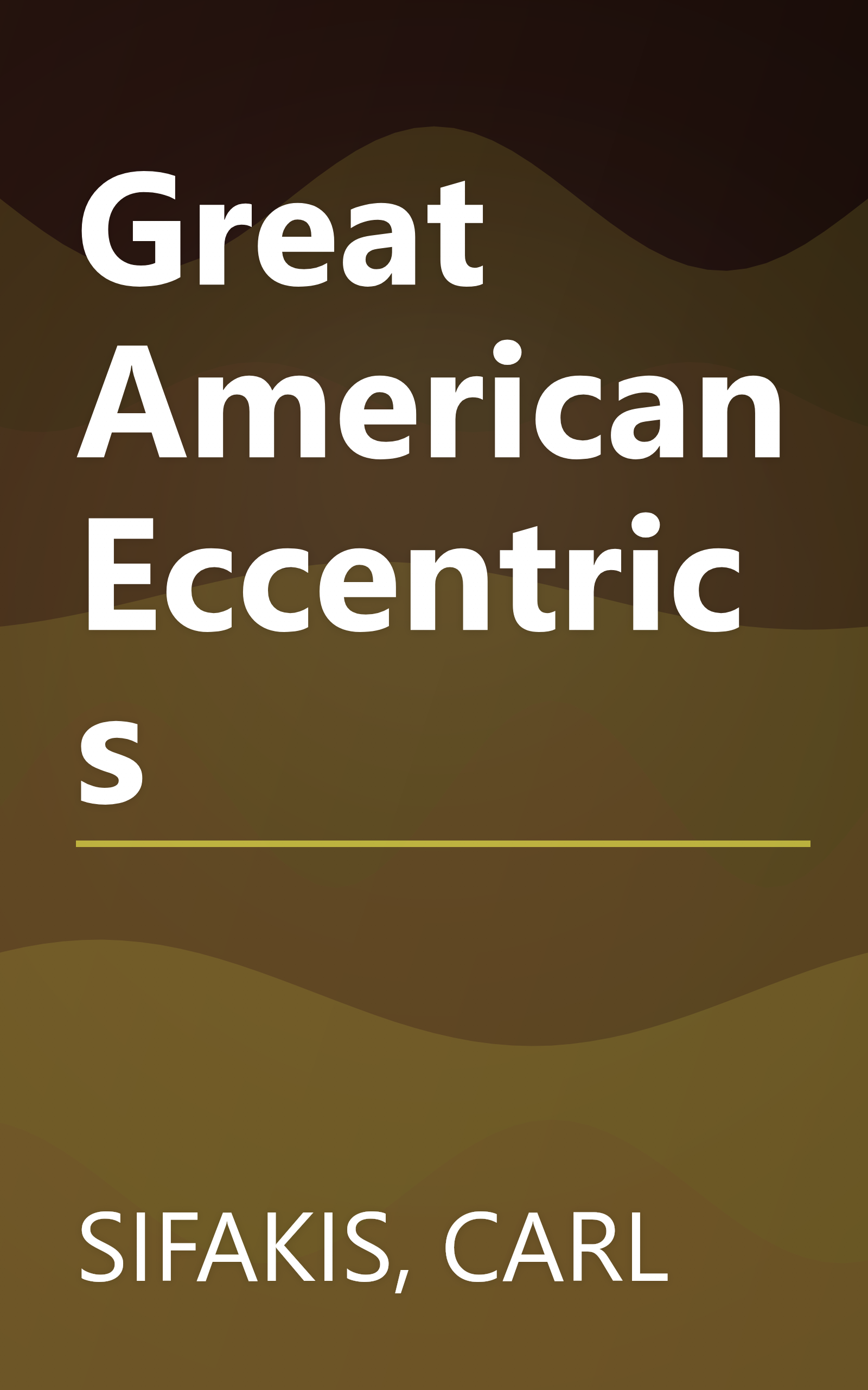 Great American Eccentrics book cover