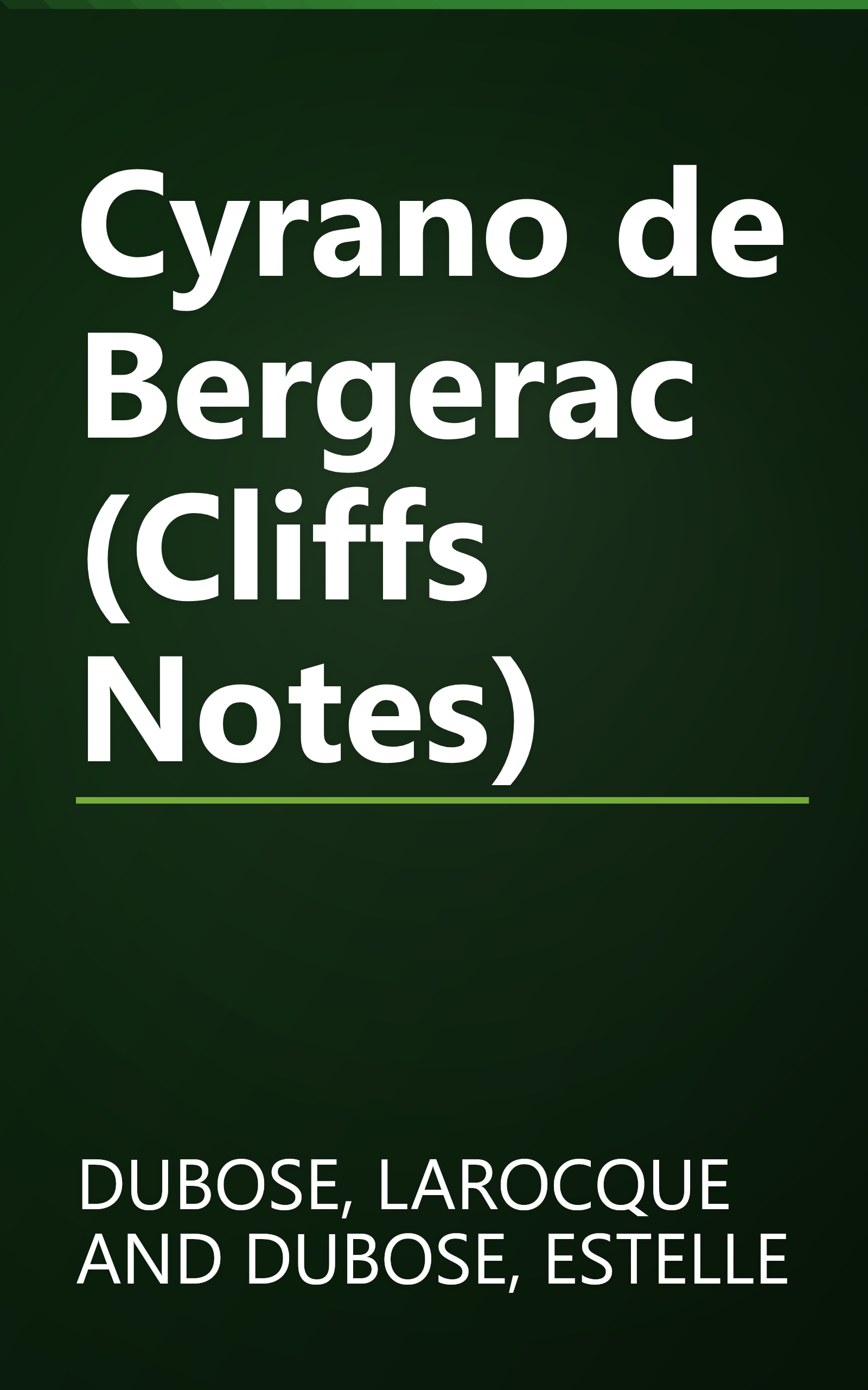 Cyrano de Bergerac (Cliffs Notes) book cover