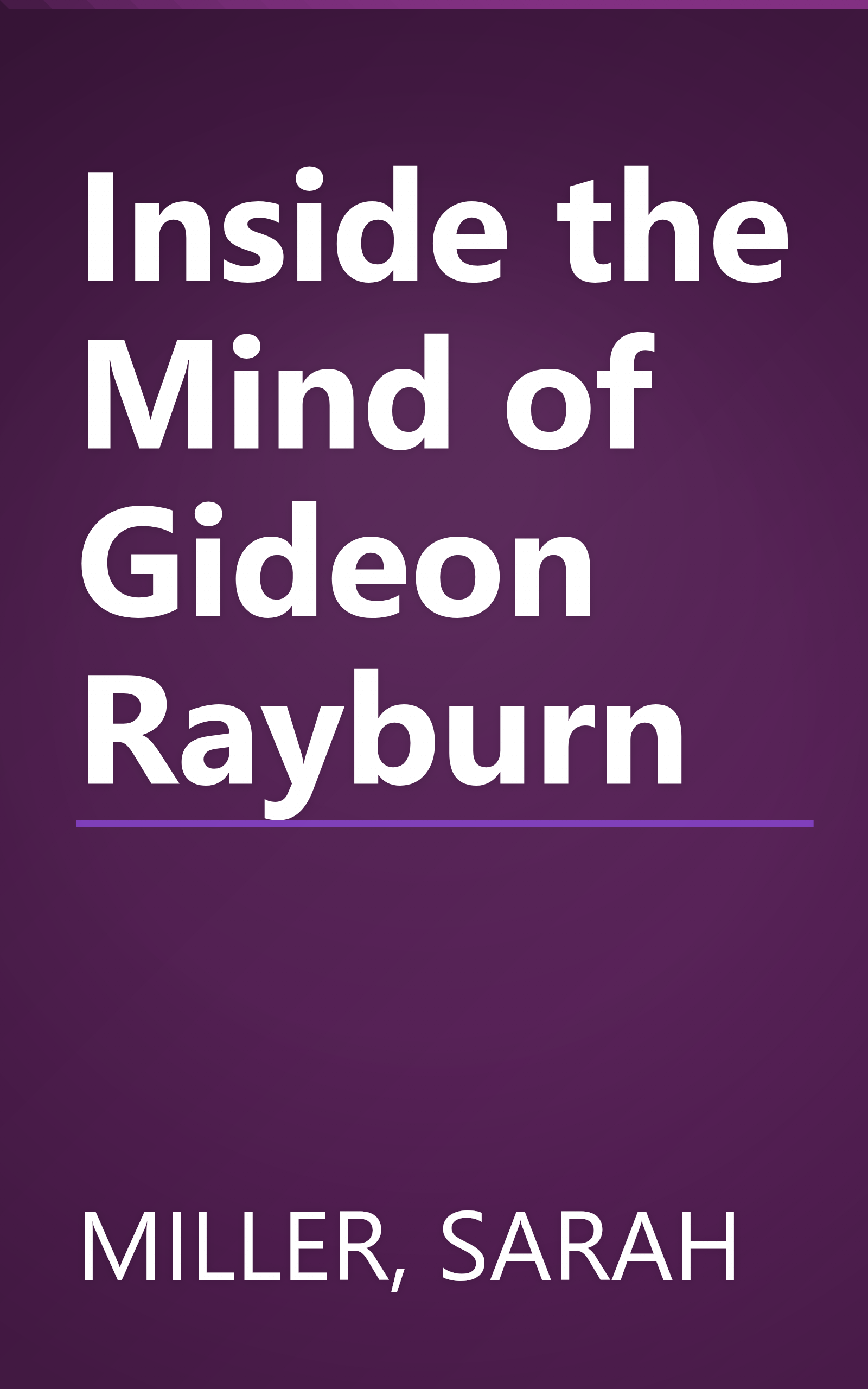 Inside the Mind of Gideon Rayburn book cover