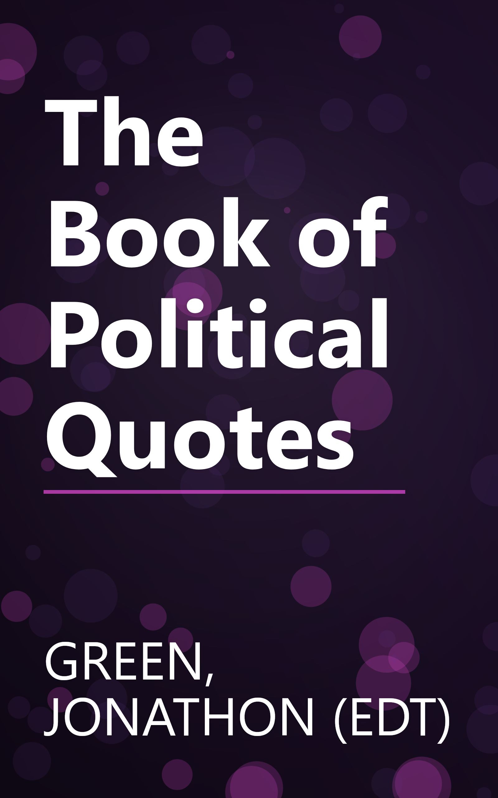 The Book of Political Quotes book cover