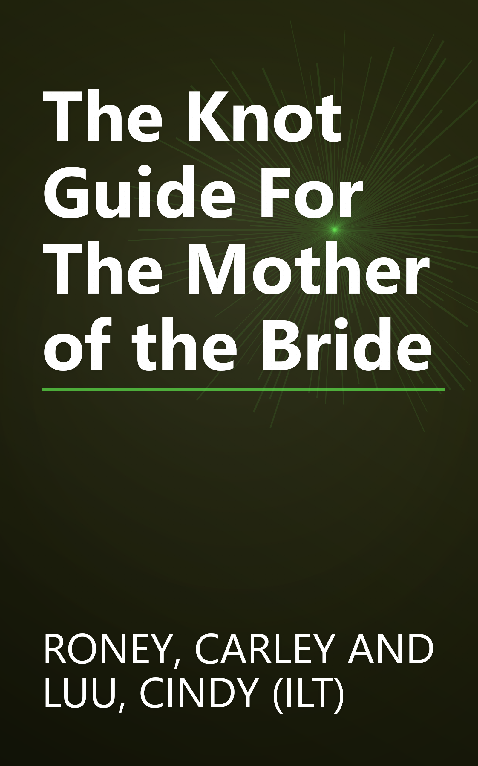 The Knot Guide For The Mother of the Bride book cover