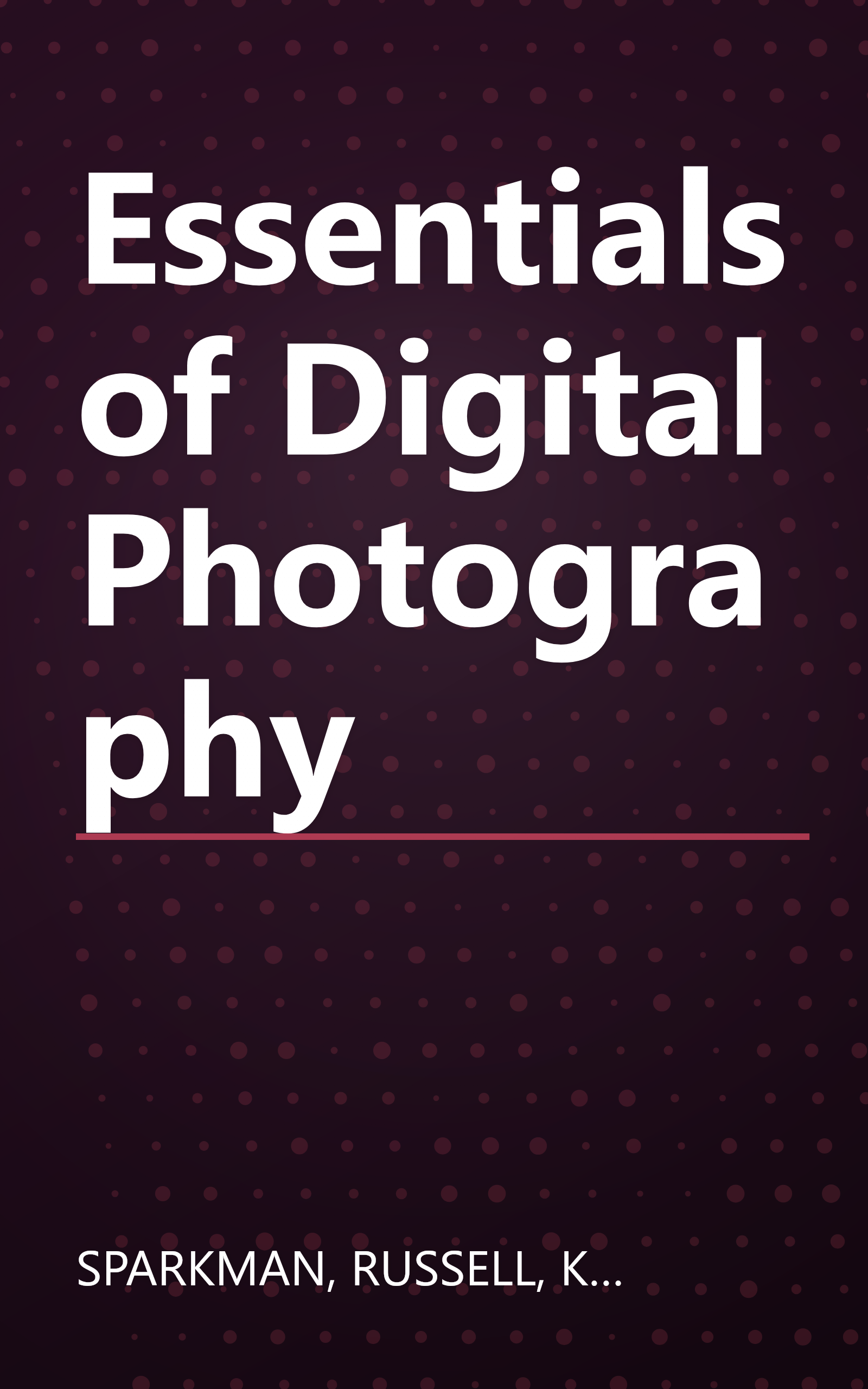 Essentials of Digital Photography book cover