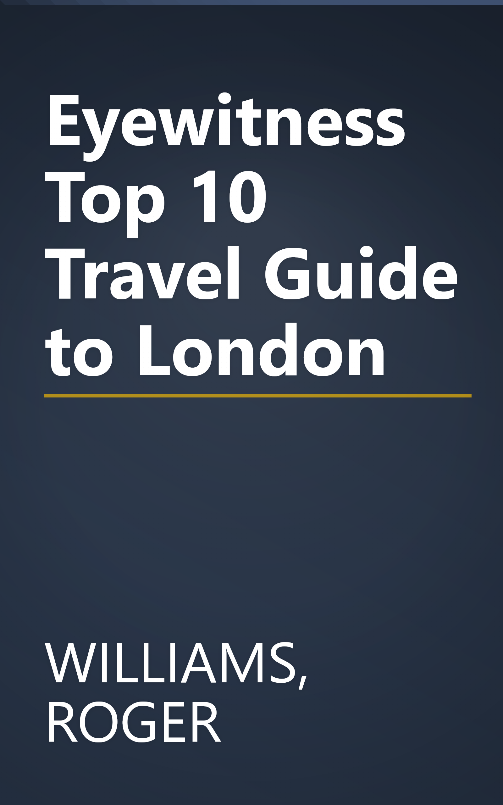 Eyewitness Top 10 Travel Guide to London book cover