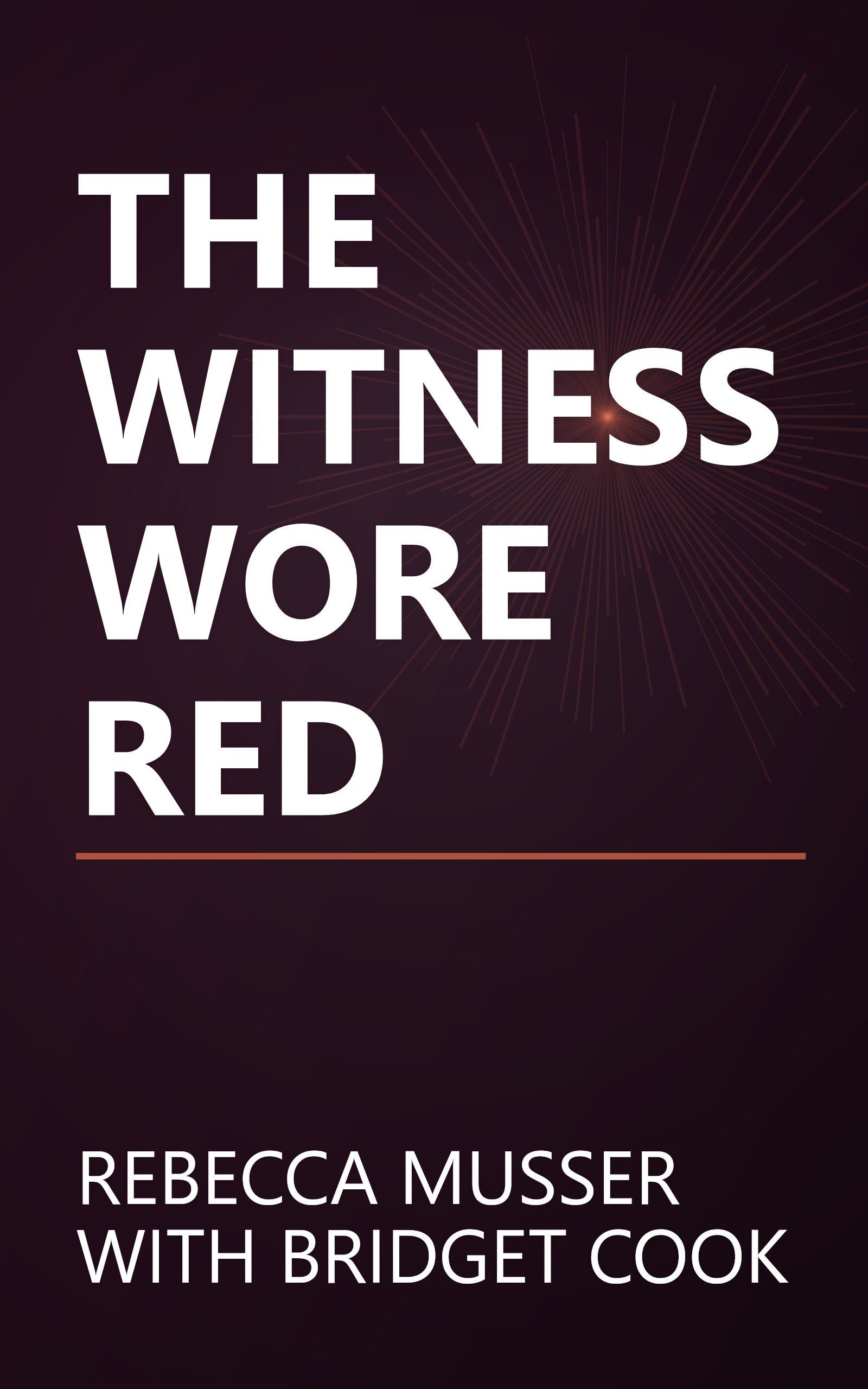THE WITNESS WORE RED book cover