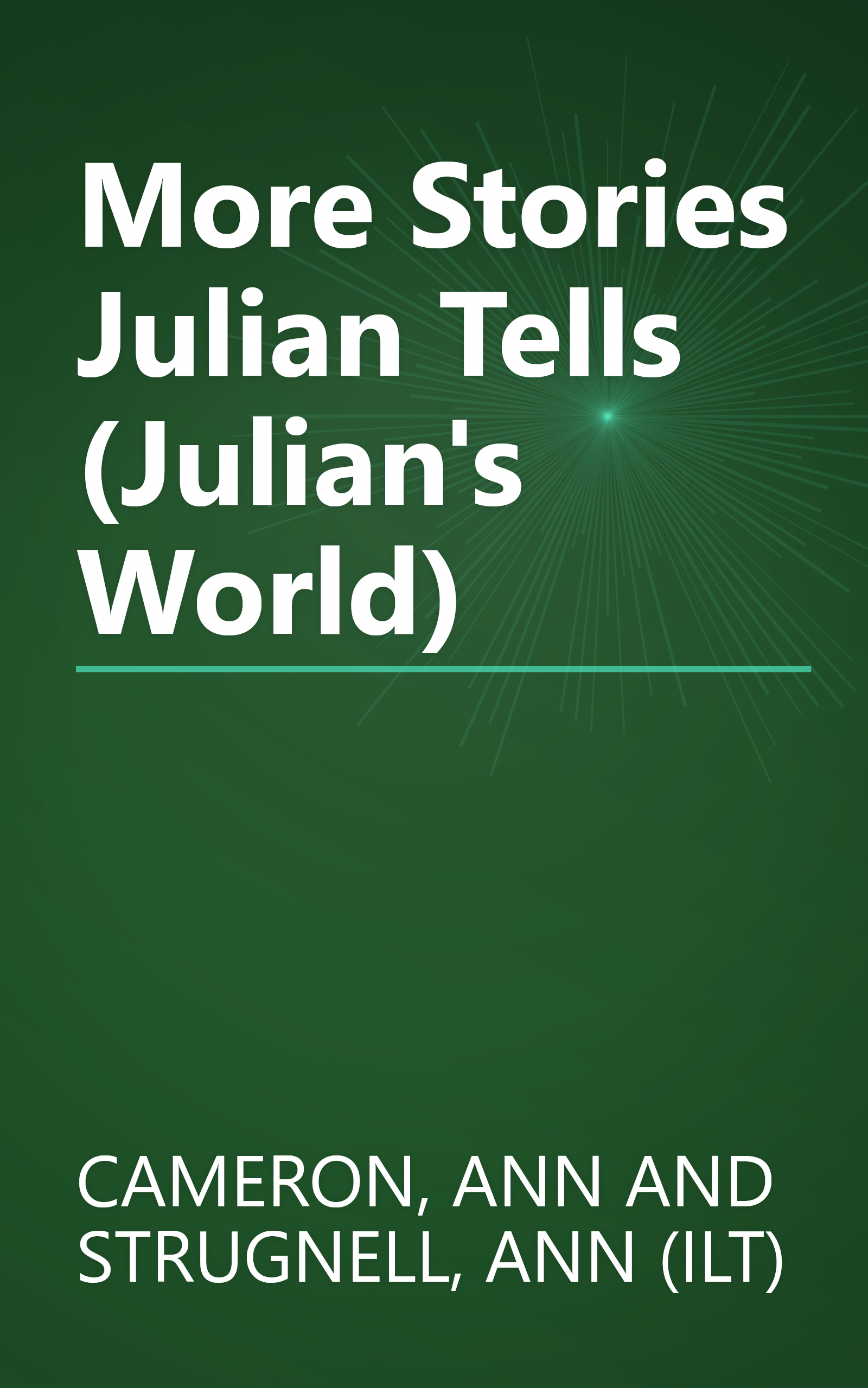 More Stories Julian Tells (Julian's World) book cover
