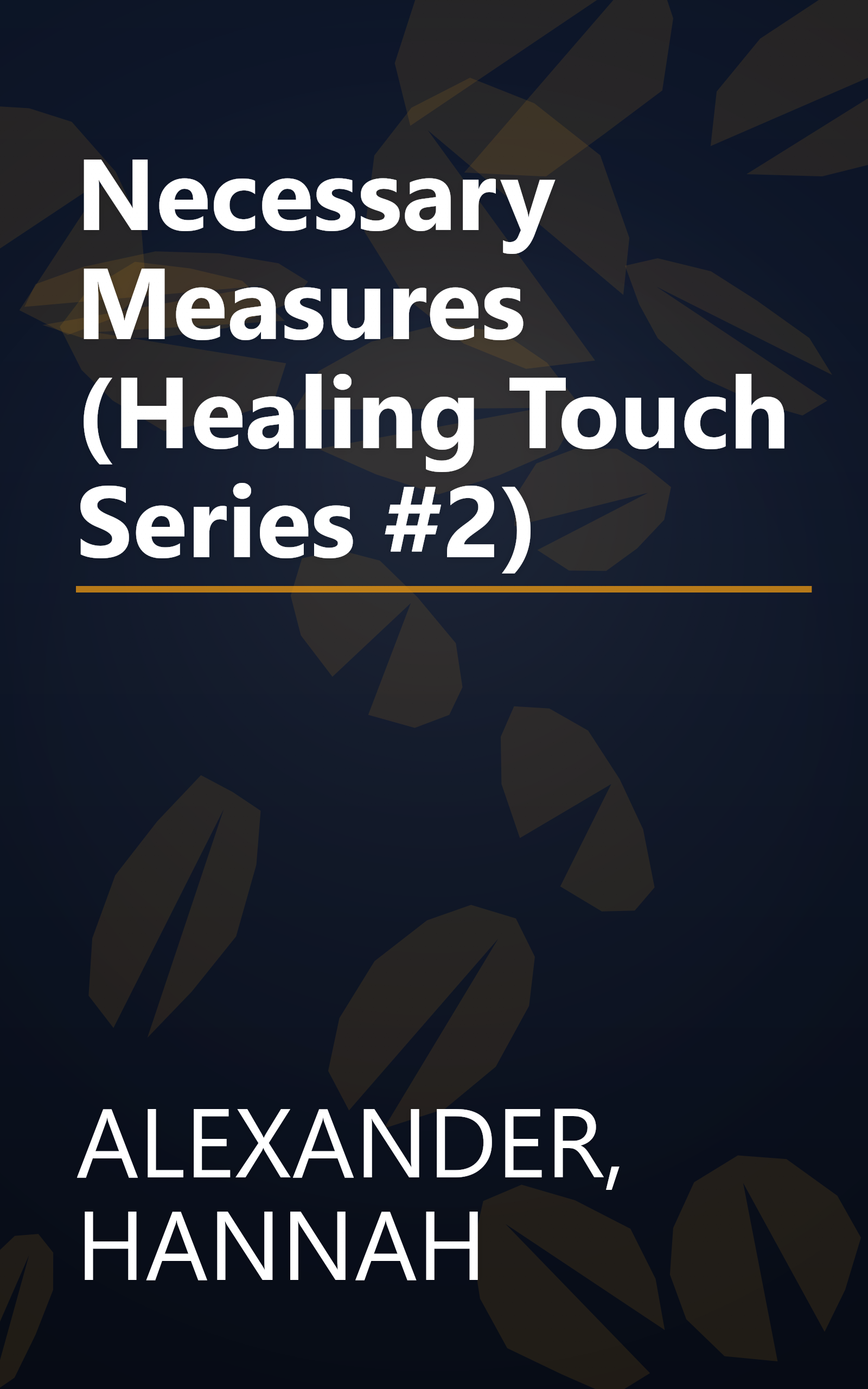 Necessary Measures (Healing Touch Series #2) book cover