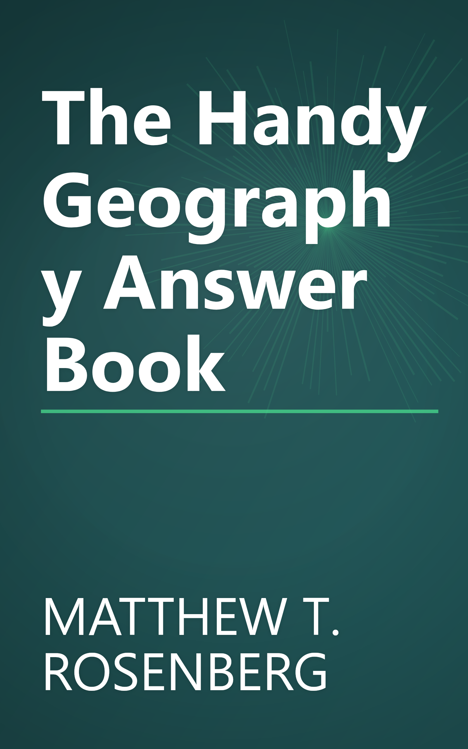 The Handy Geography Answer Book book cover
