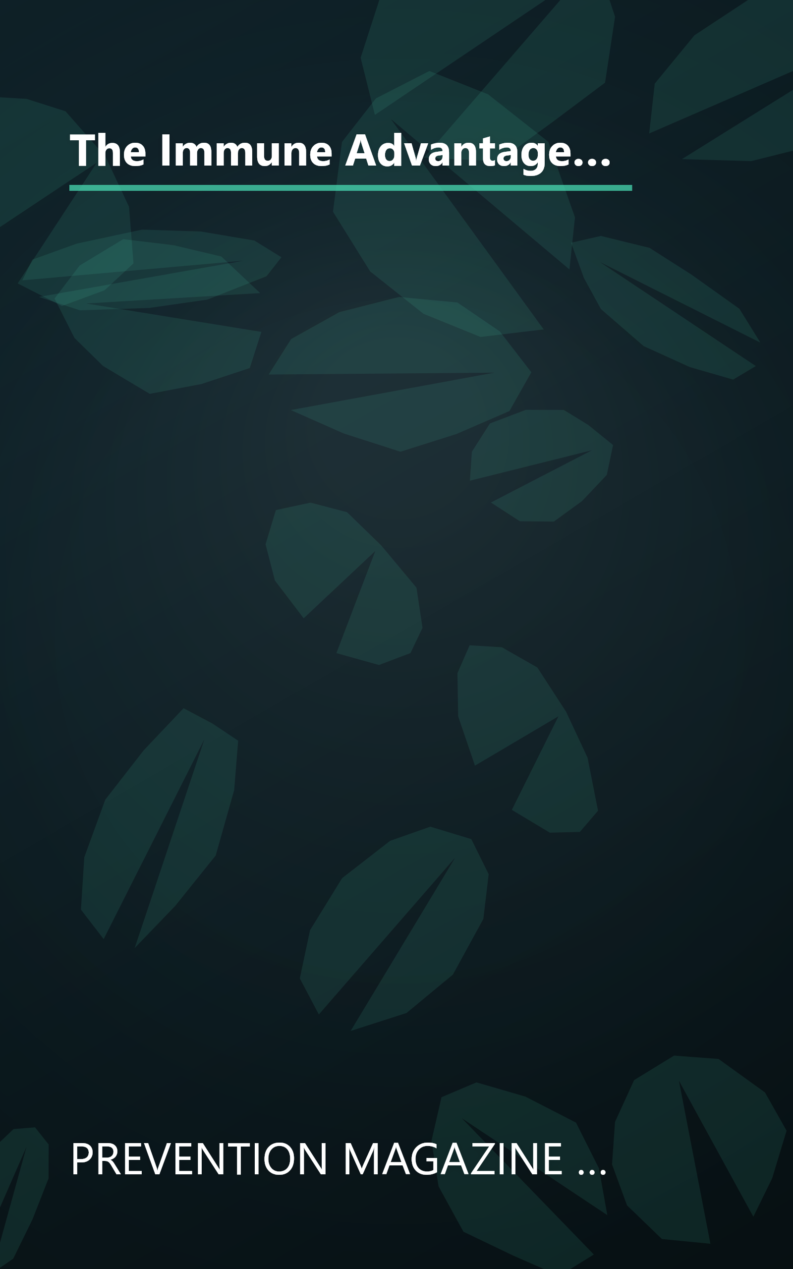 The Immune Advantage: The Powerful, Natural Immune-Boosting Program to Help You Prevent Disease, Enhance Vitality, Live a Longer, Healthier Life book cover