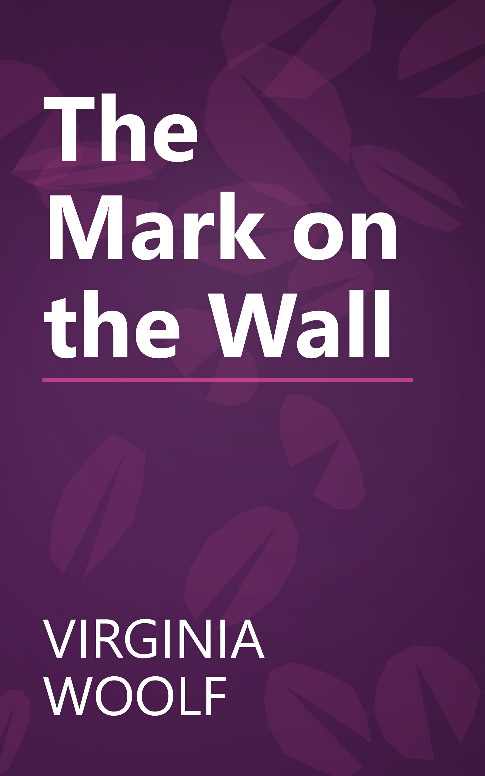 The Mark on the Wall book cover