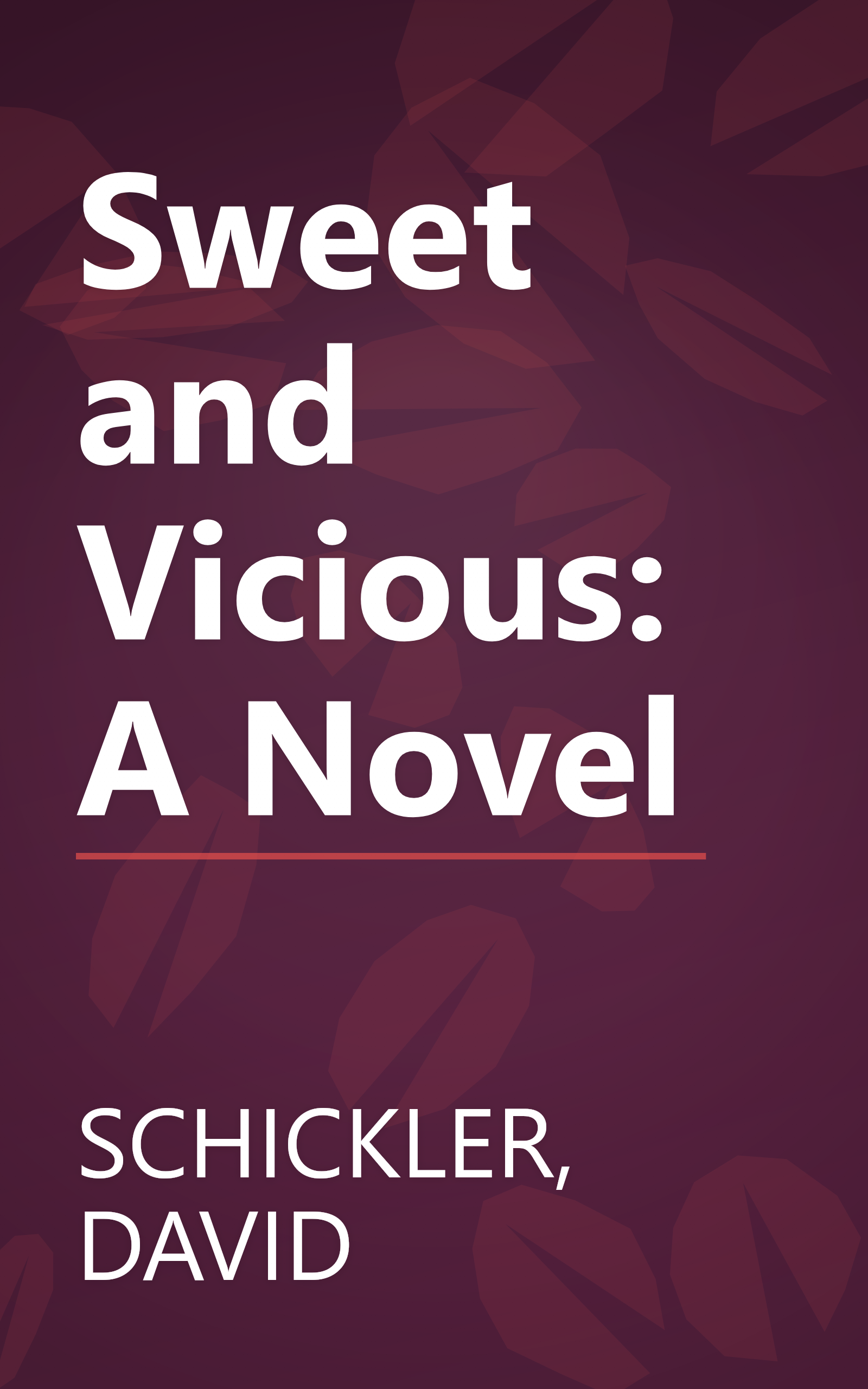 Sweet and Vicious: A Novel book cover