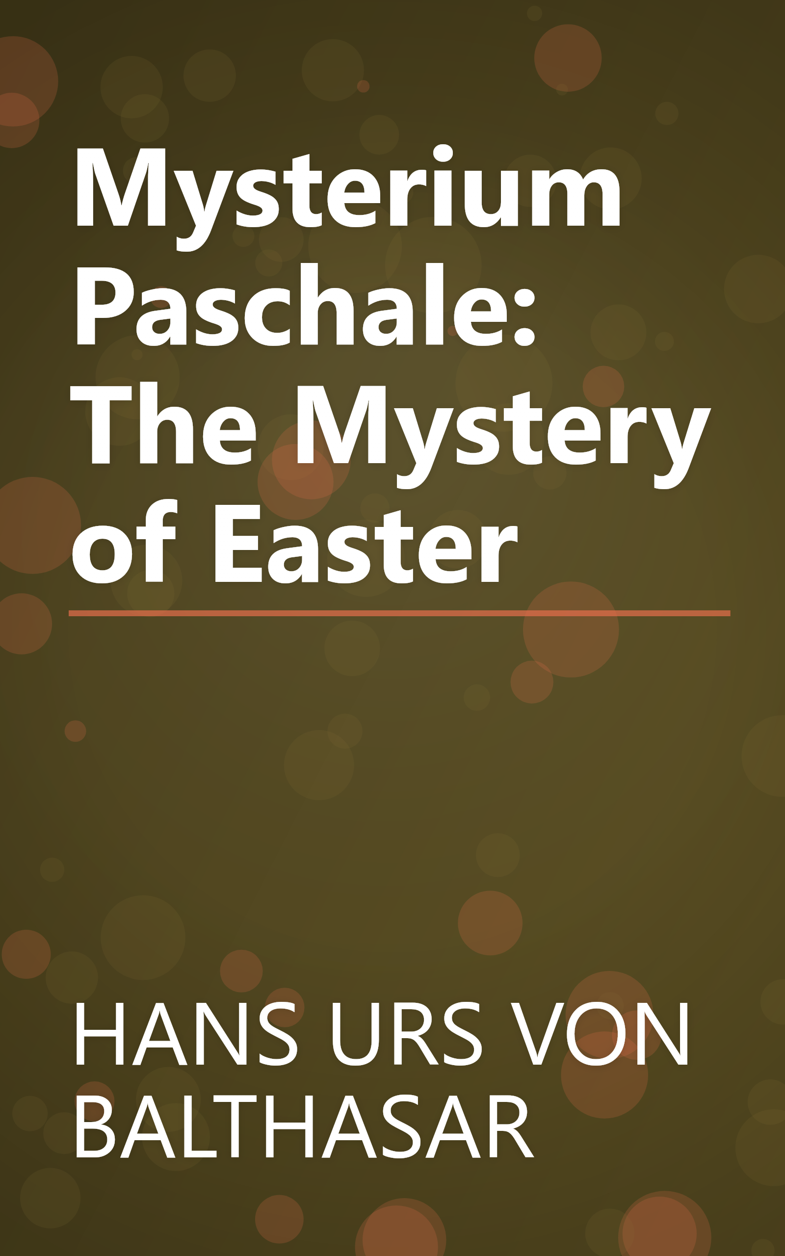 Mysterium Paschale: The Mystery of Easter book cover