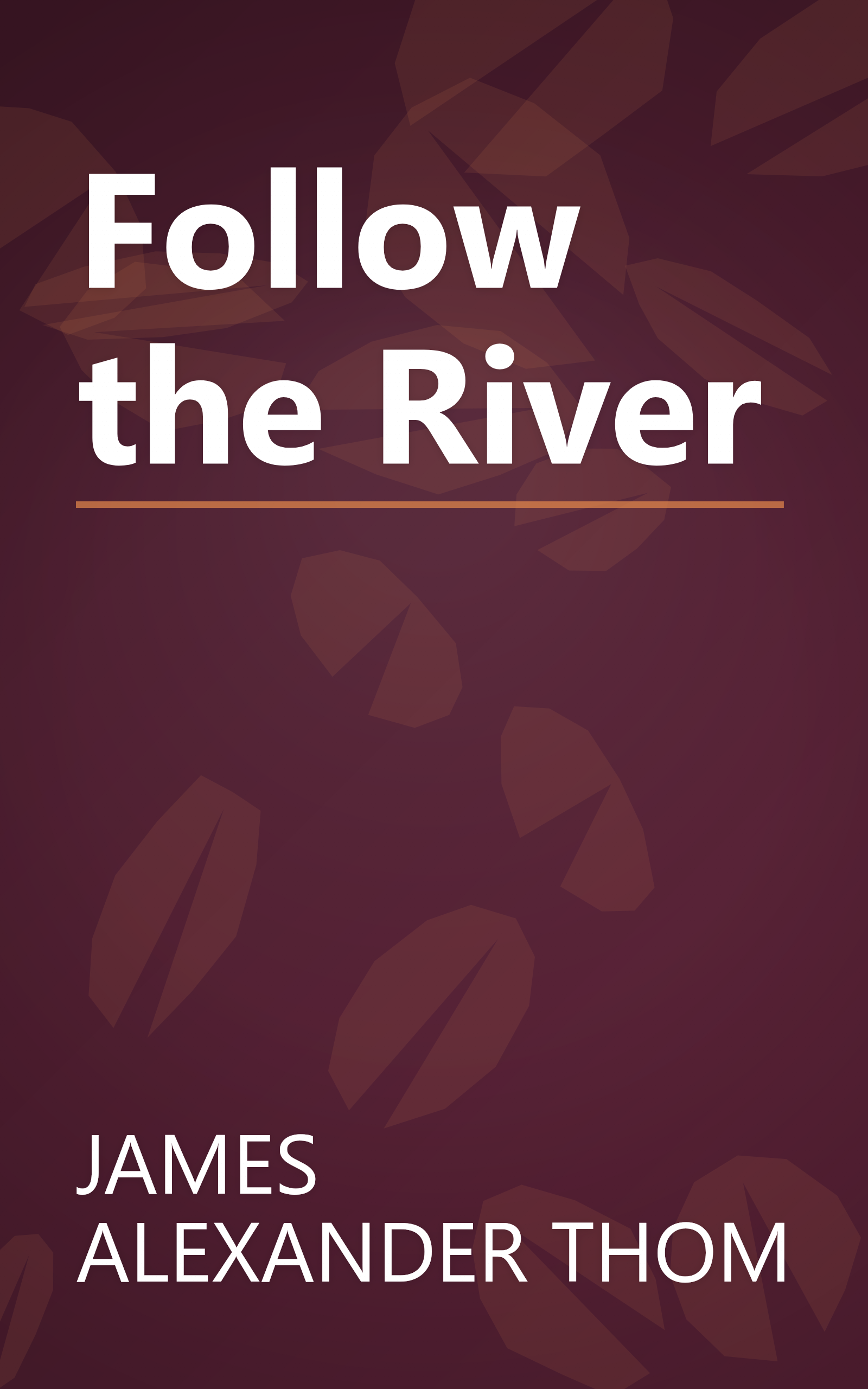 Follow the River book cover