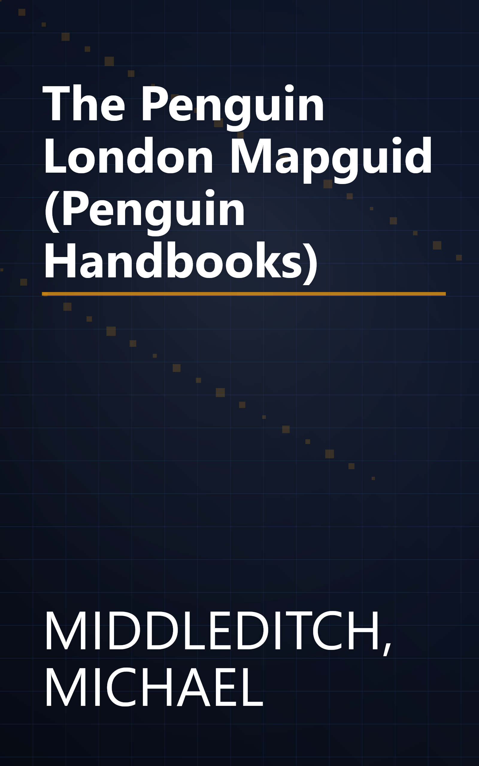 The Penguin London Mapguid (Penguin Handbooks) book cover