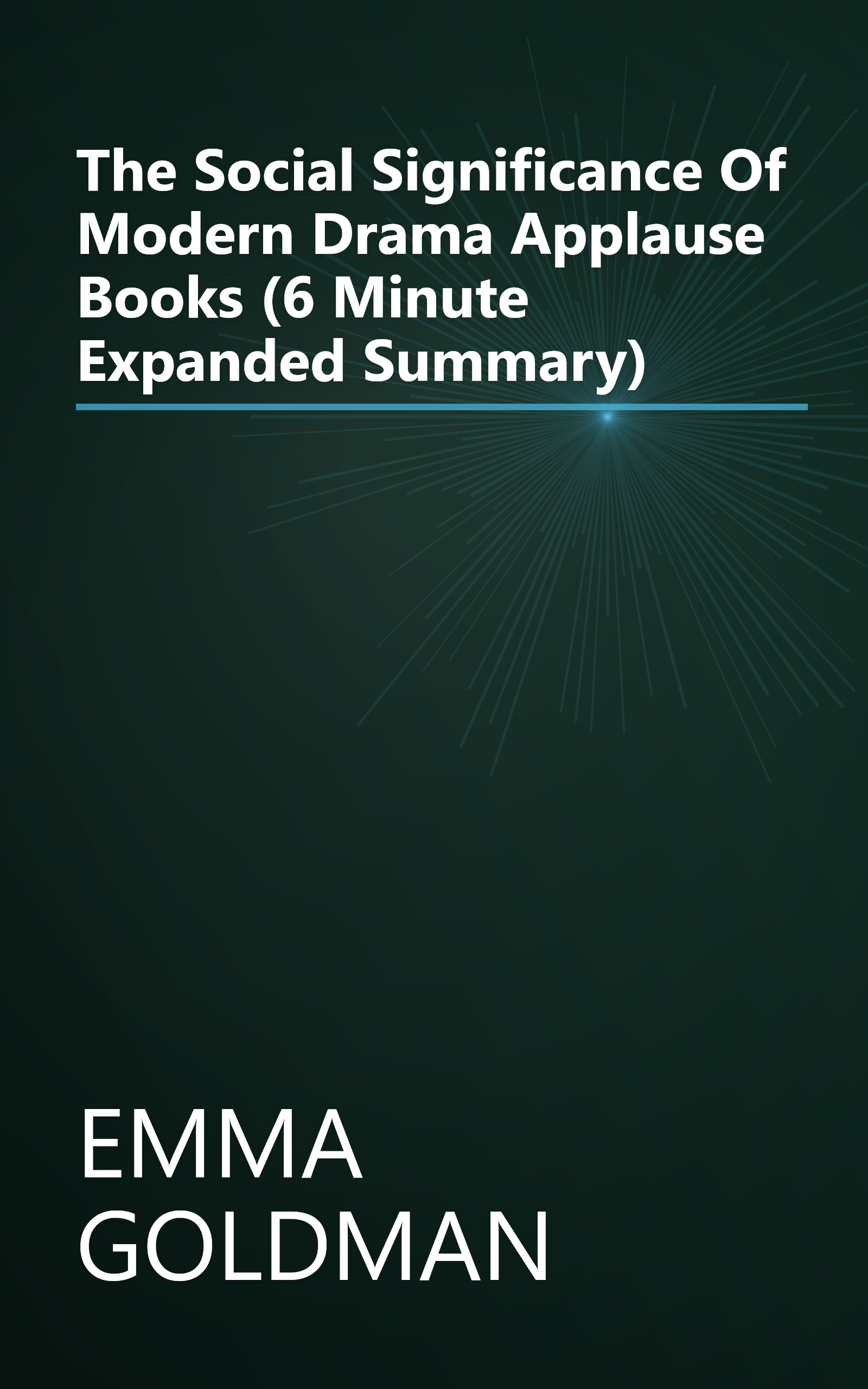 The Social Significance Of Modern Drama  Applause Books  (6 Minute   Expanded Summary) book cover