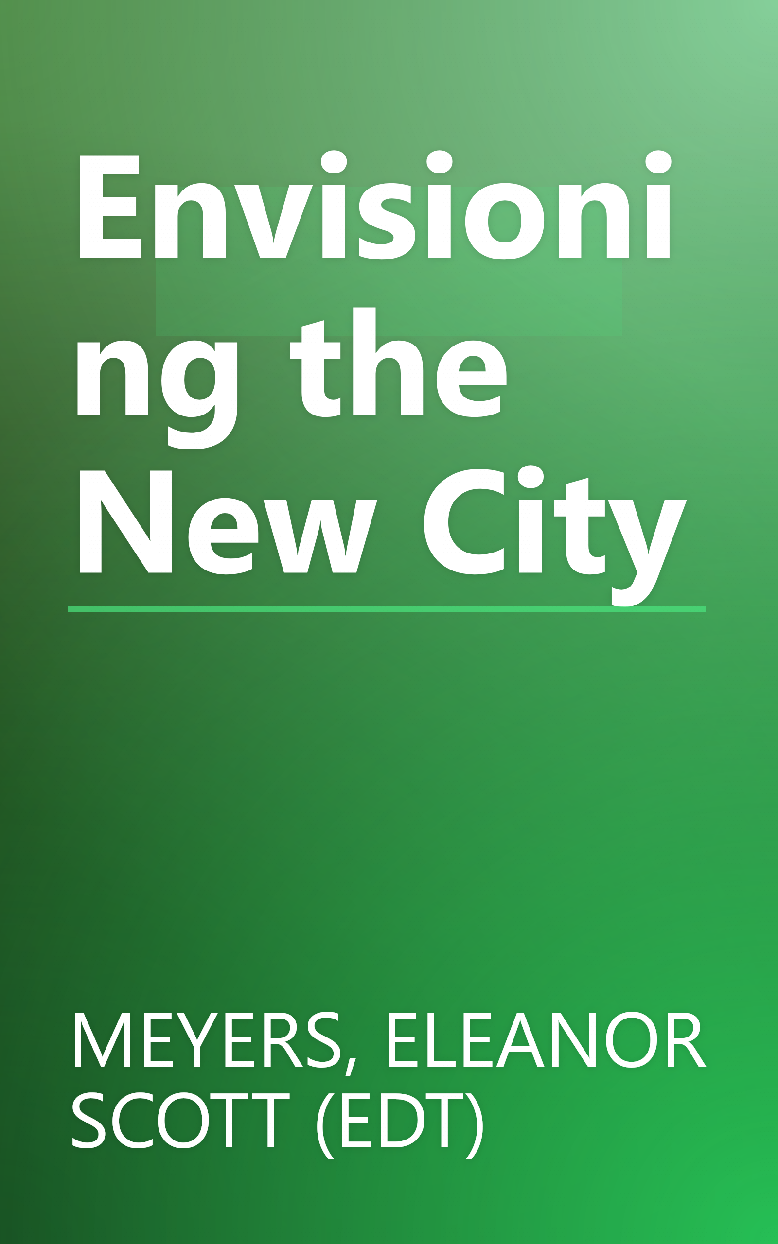 Envisioning the New City book cover