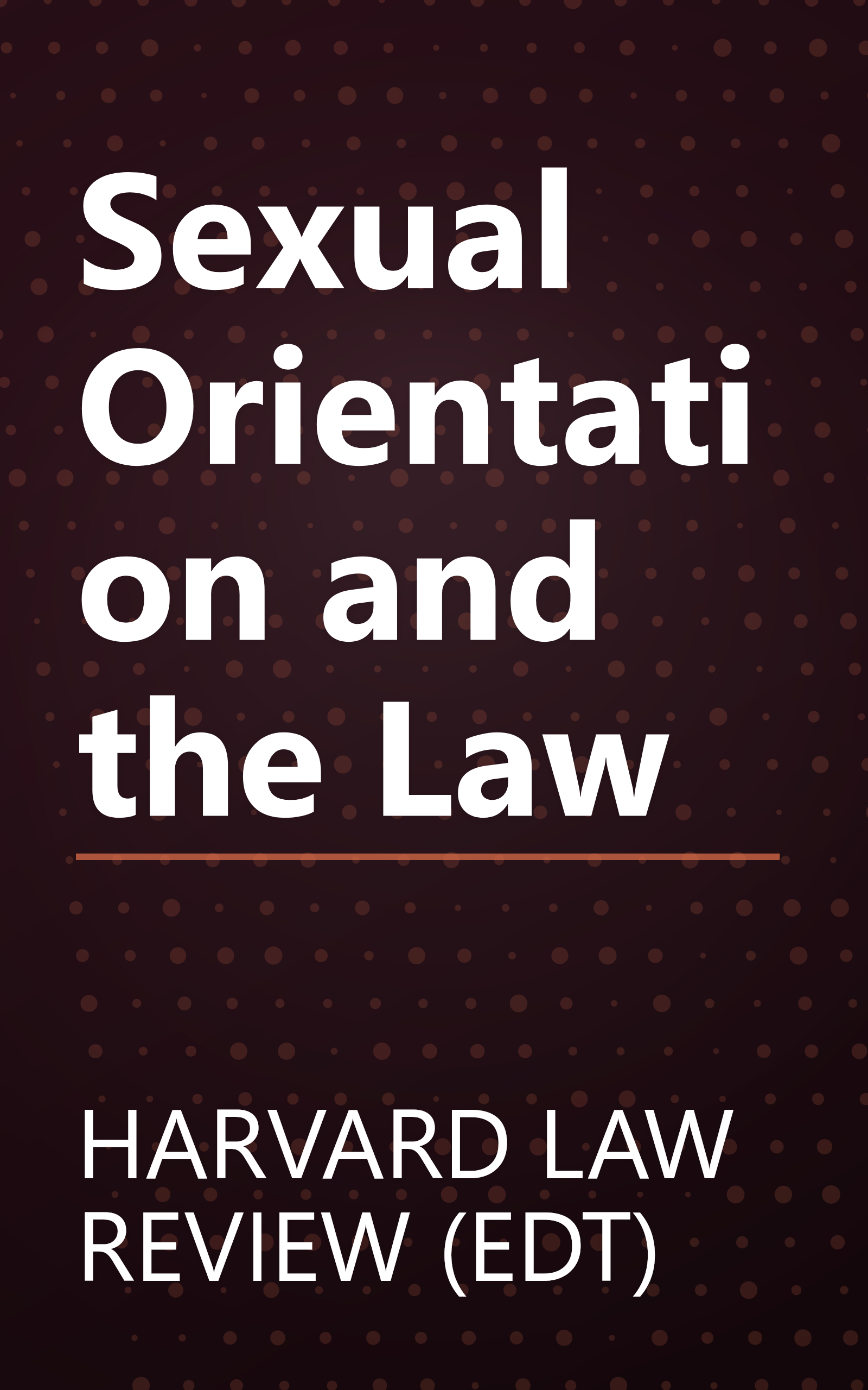 Sexual Orientation and the Law book cover