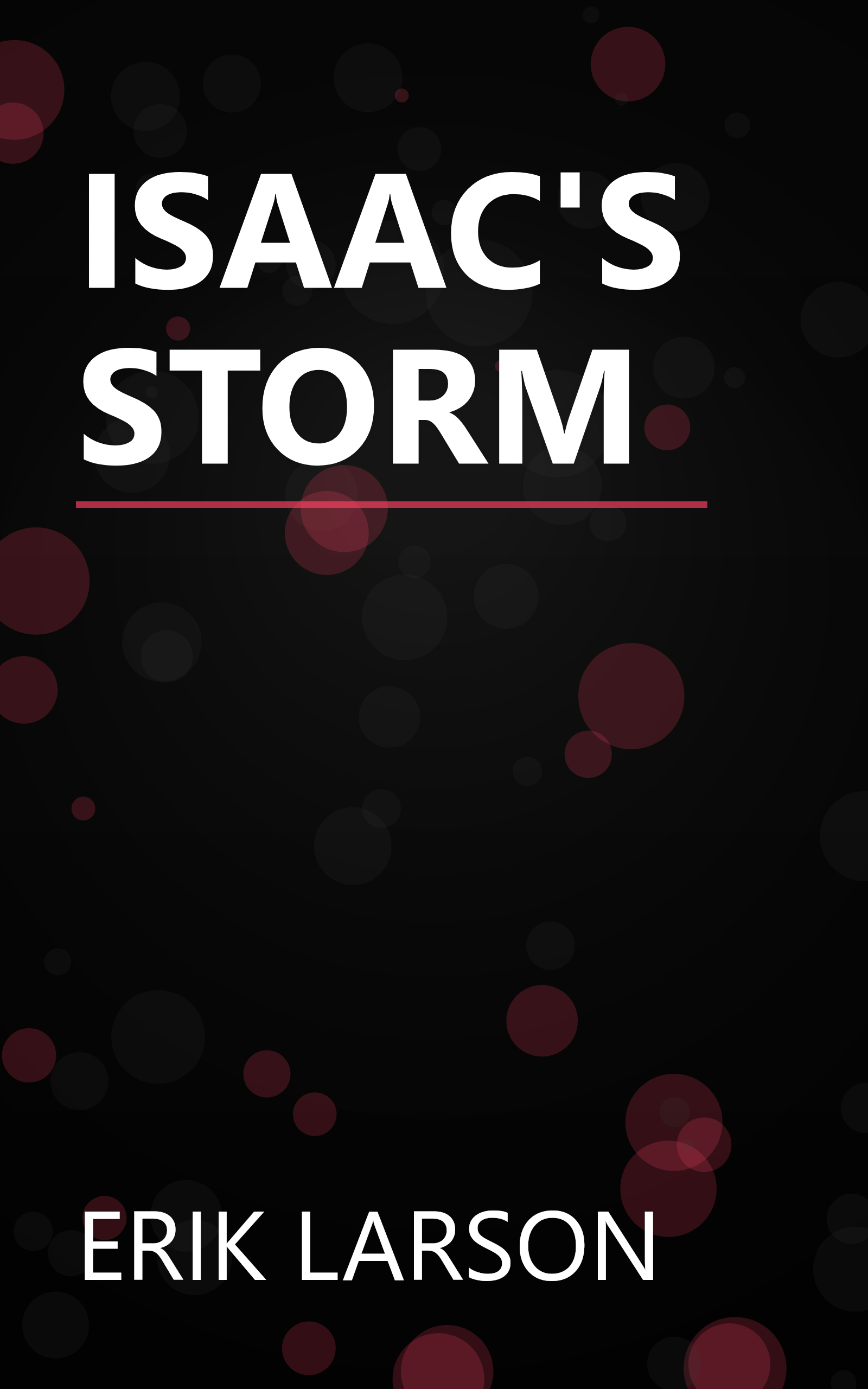 ISAAC'S STORM book cover