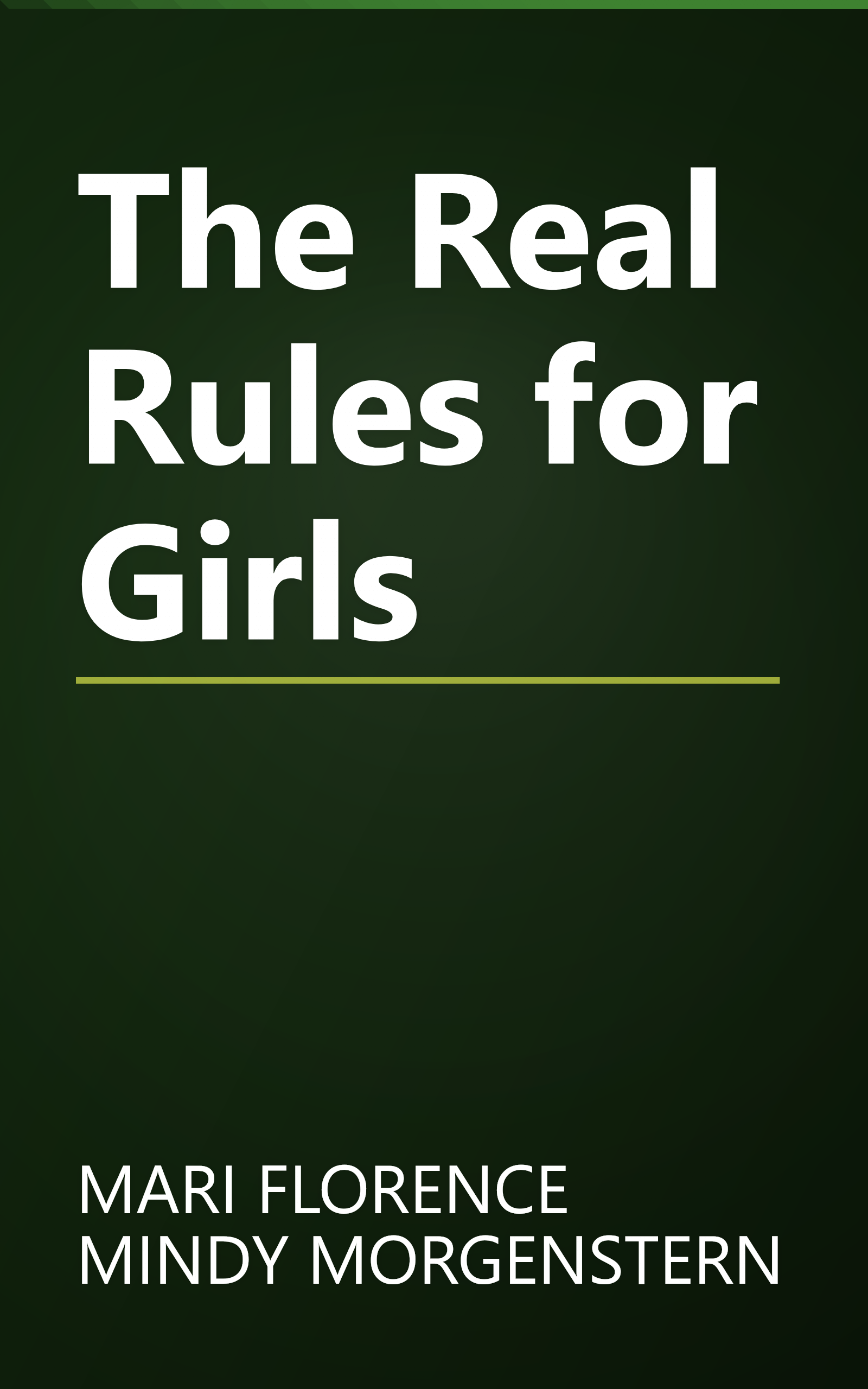 The Real Rules for Girls book cover