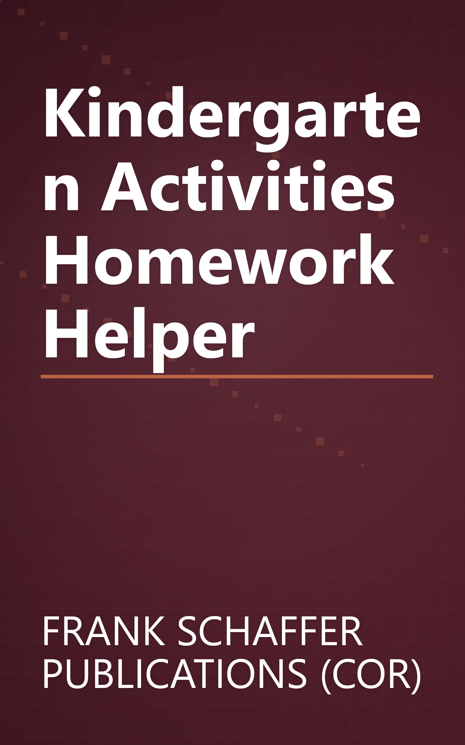 Kindergarten Activities Homework Helper book cover