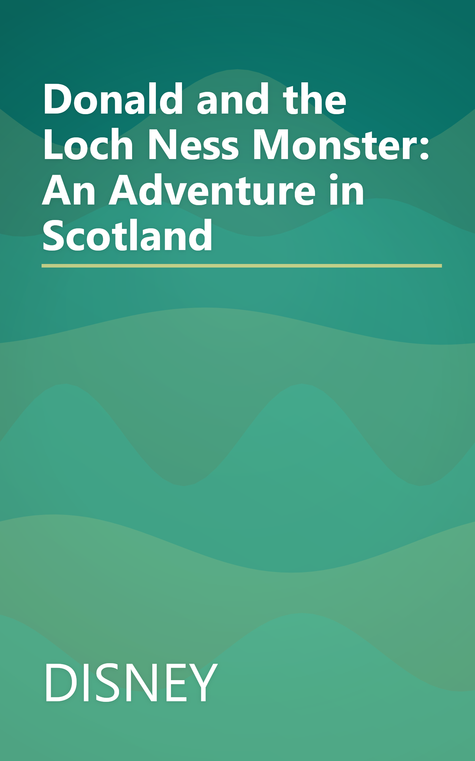 Donald and the Loch Ness Monster: An Adventure in Scotland book cover