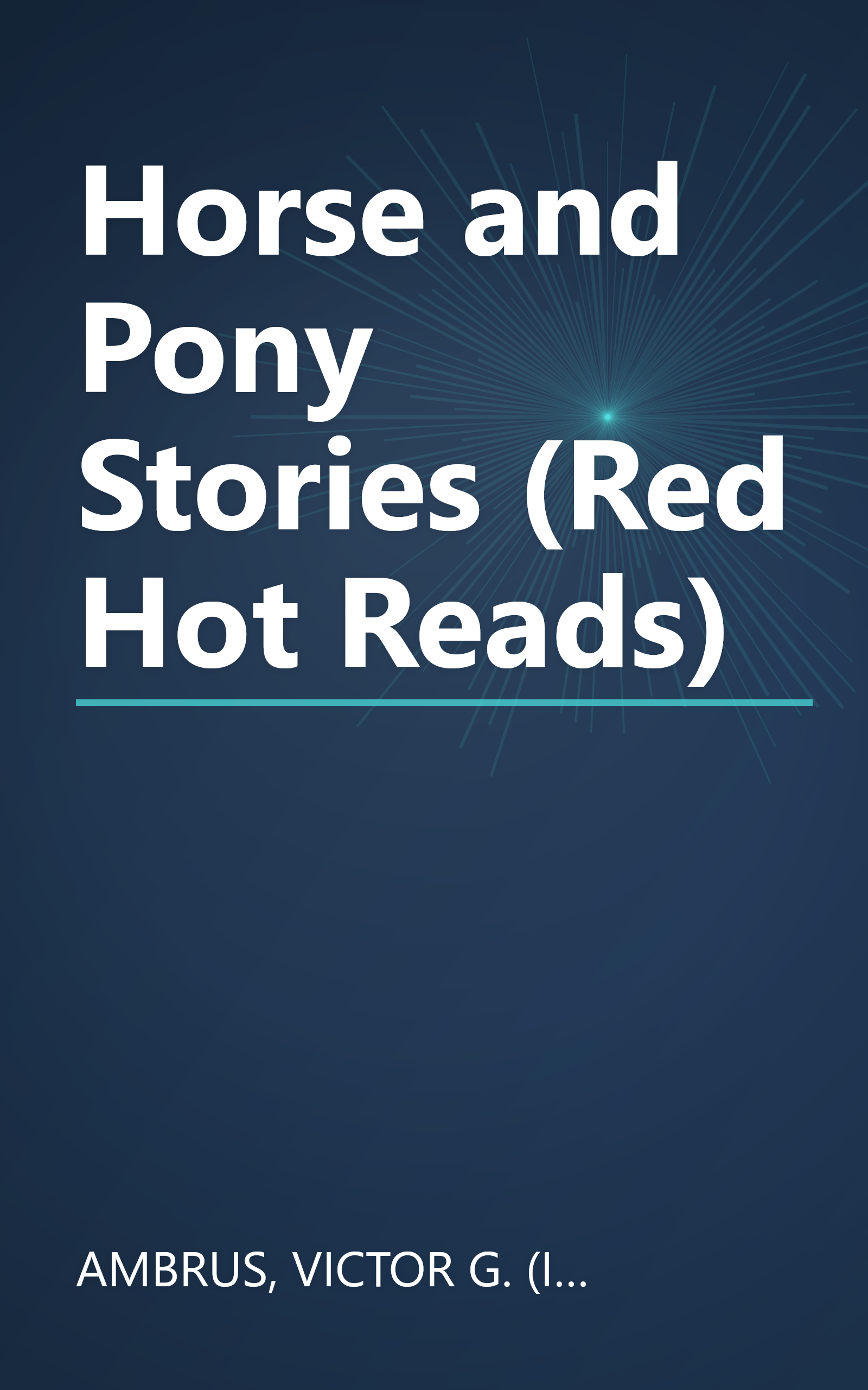 Horse and Pony Stories (Red Hot Reads) book cover