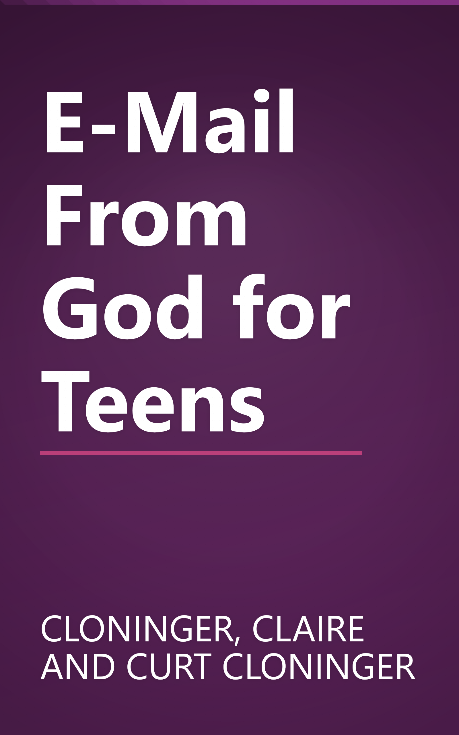 E-Mail From God for Teens book cover