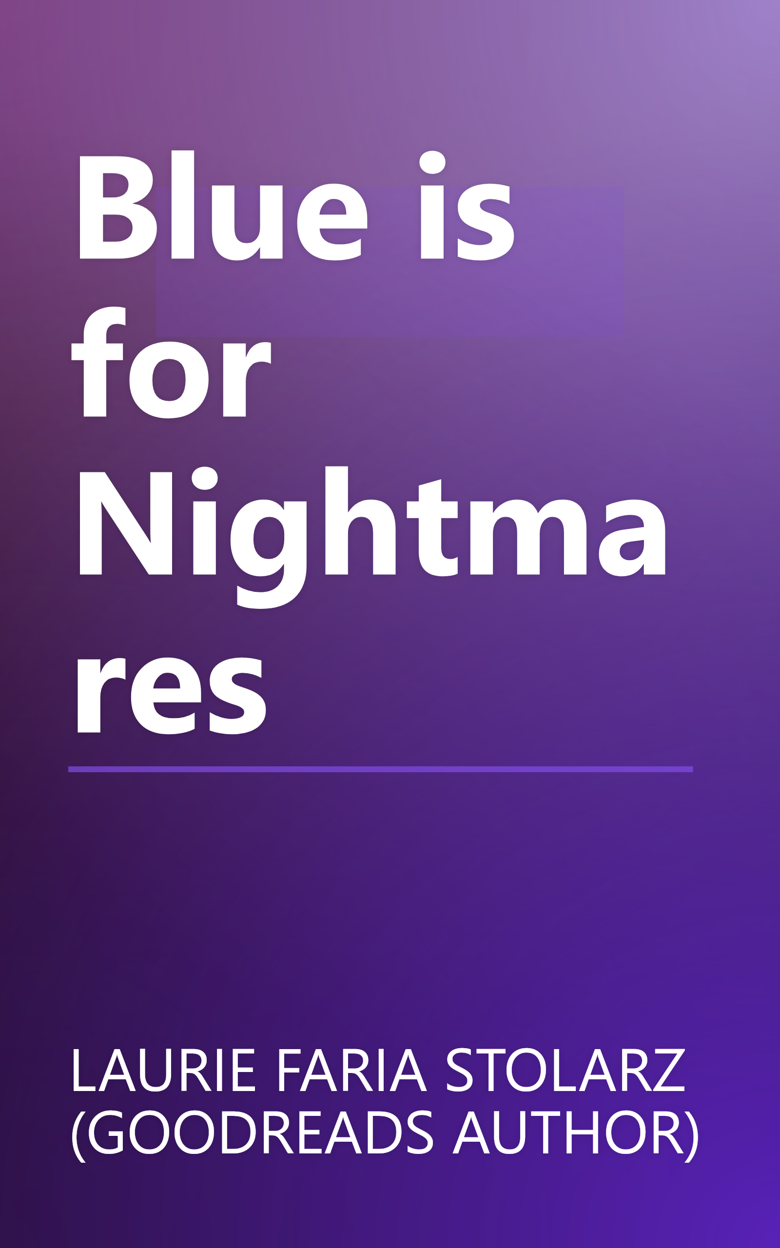 Blue is for Nightmares book cover