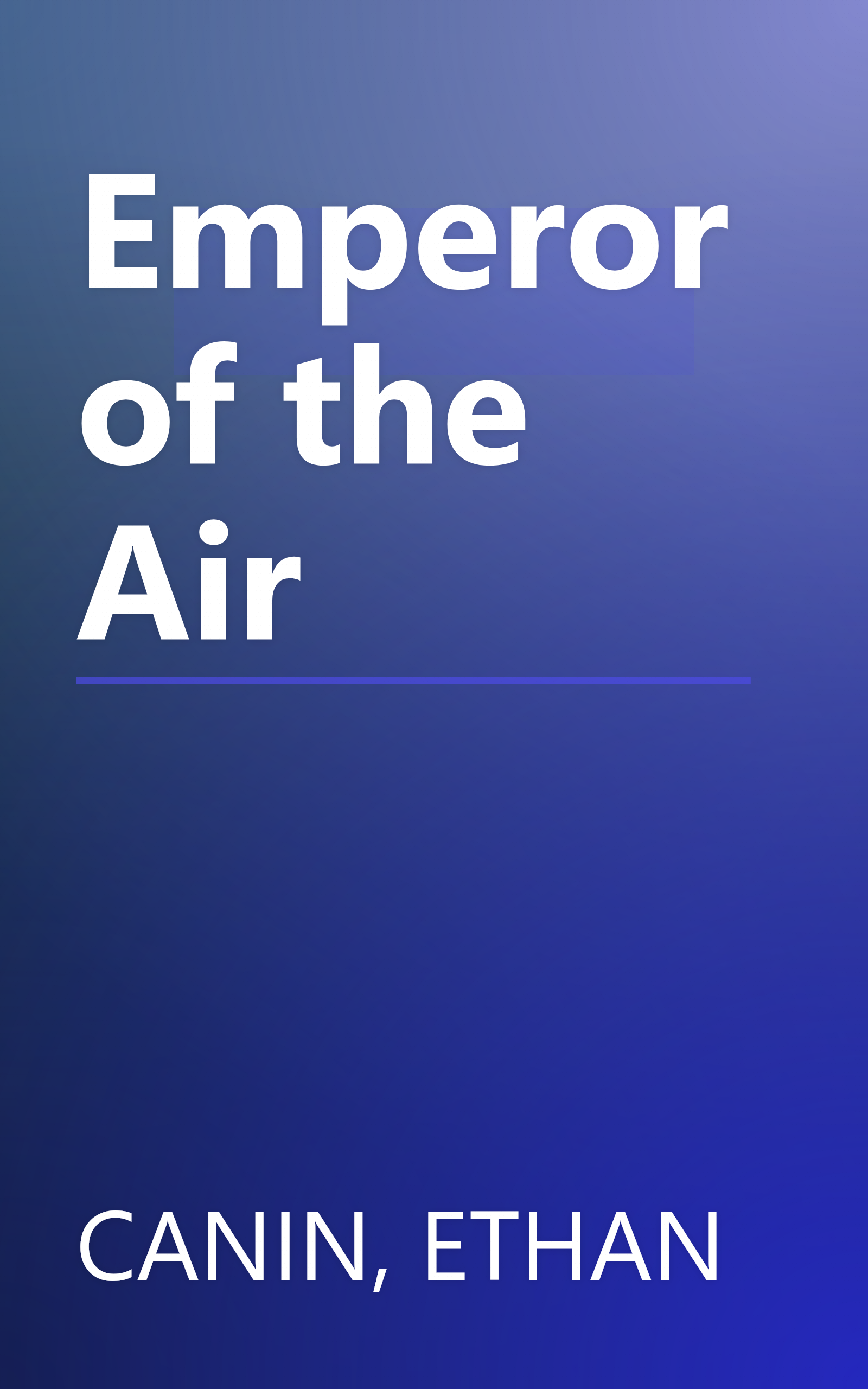 Emperor of the Air book cover