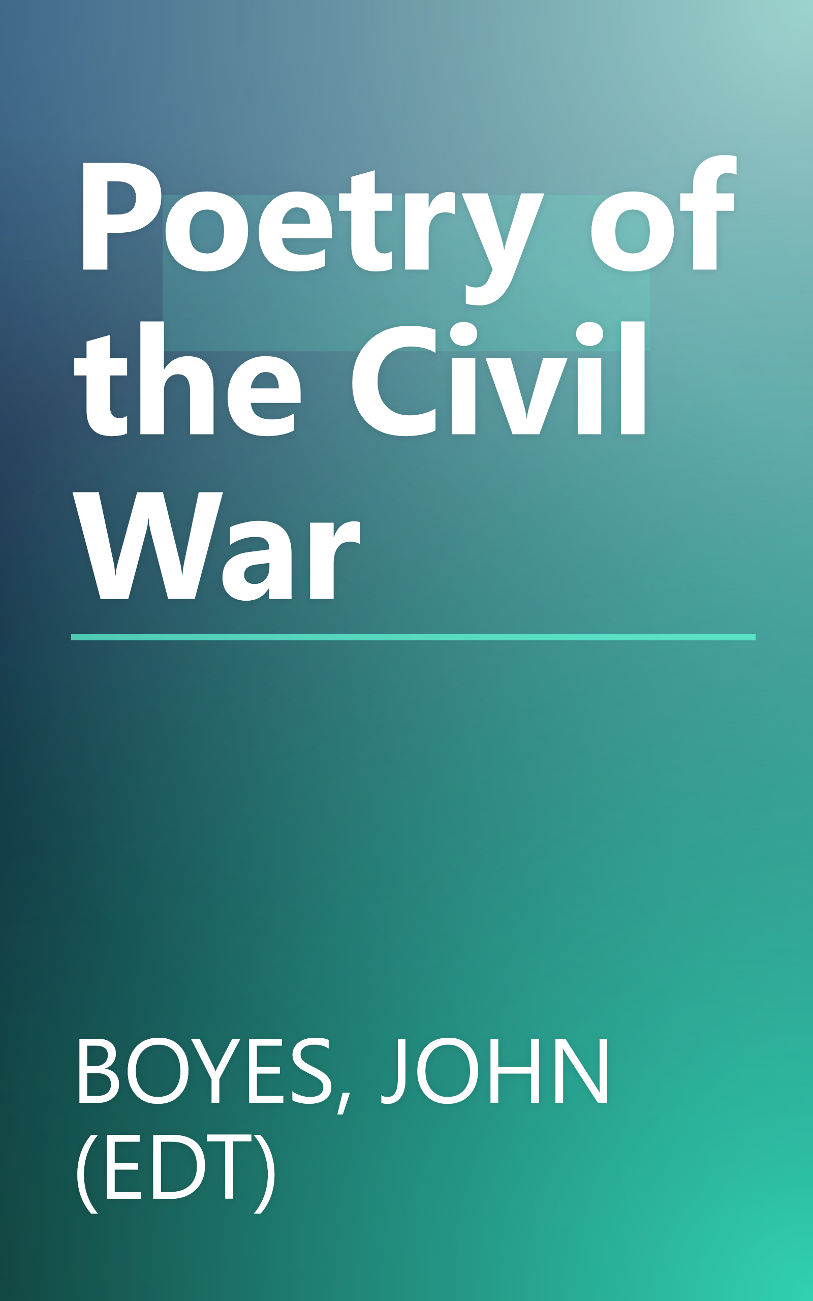 Poetry of the Civil War book cover