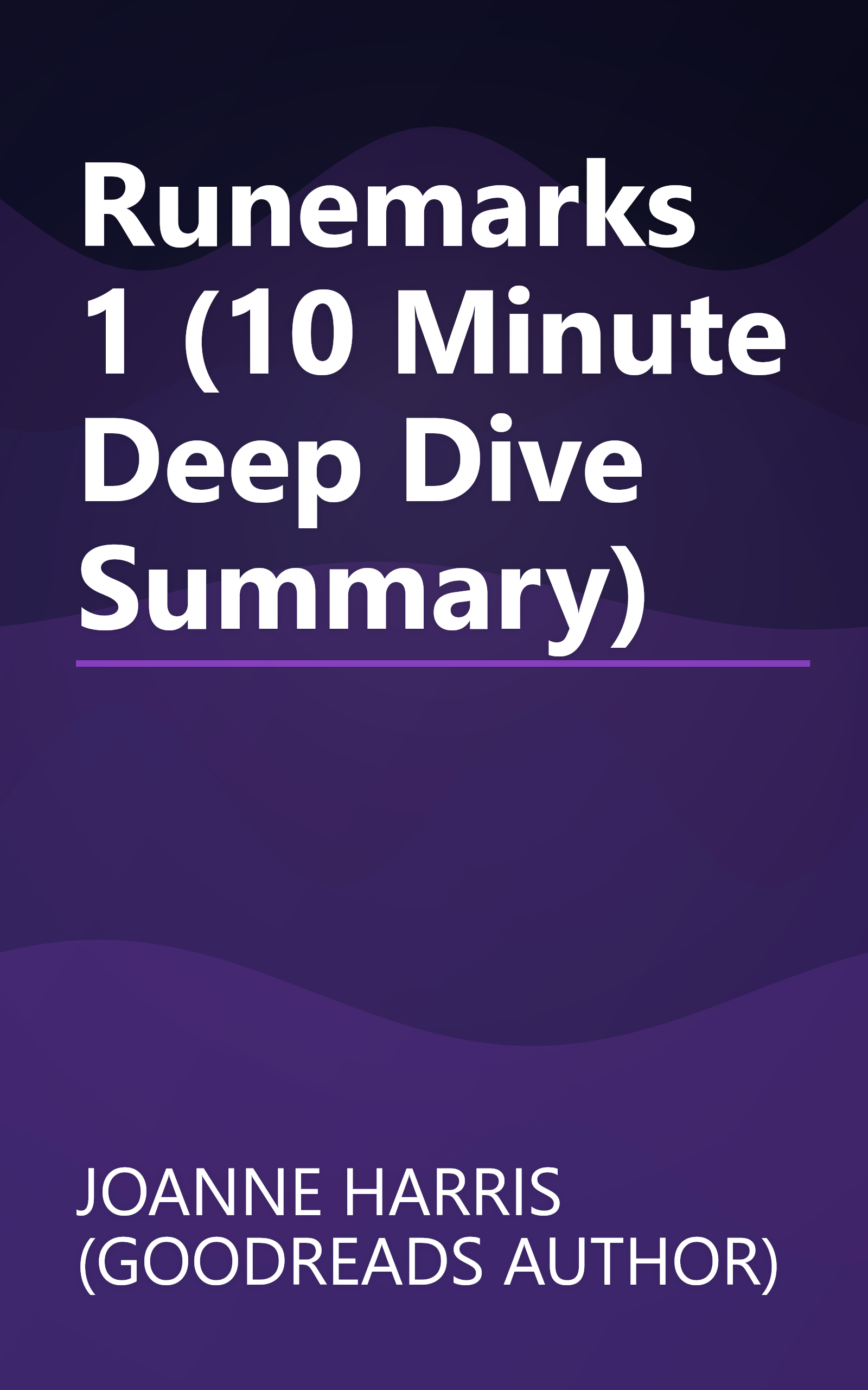 Runemarks 1 (10 Minute   Deep Dive Summary) book cover