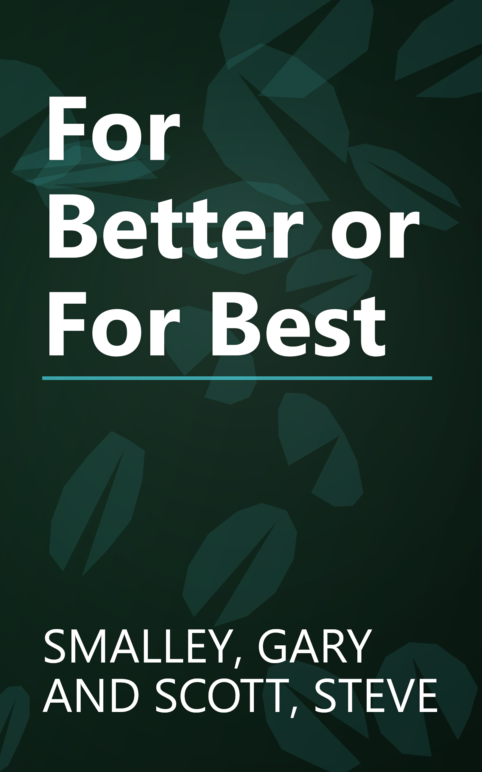 For Better or For Best book cover