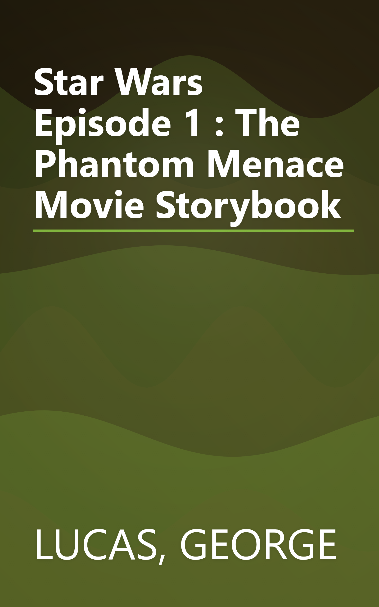 Star Wars Episode 1 : The Phantom Menace Movie Storybook book cover