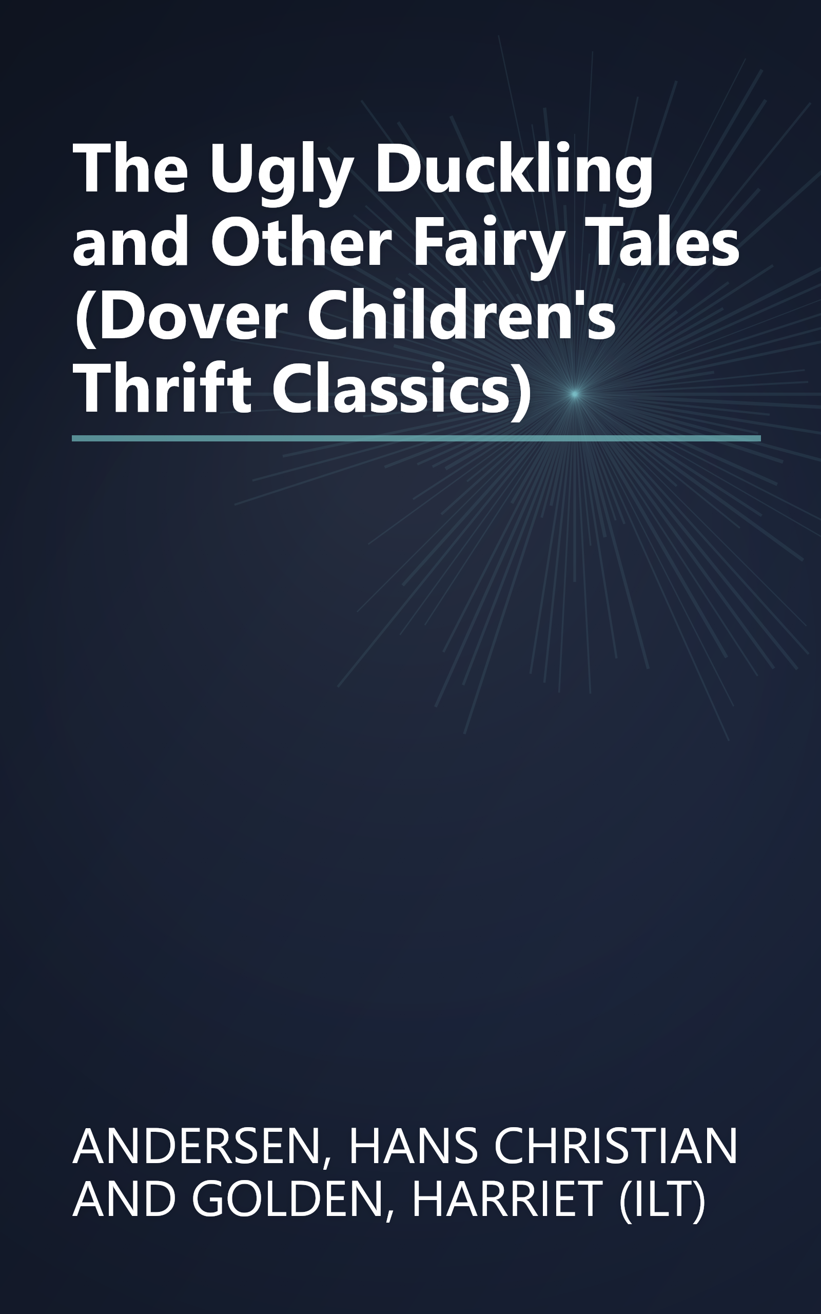 The Ugly Duckling and Other Fairy Tales (Dover Children's Thrift Classics) book cover