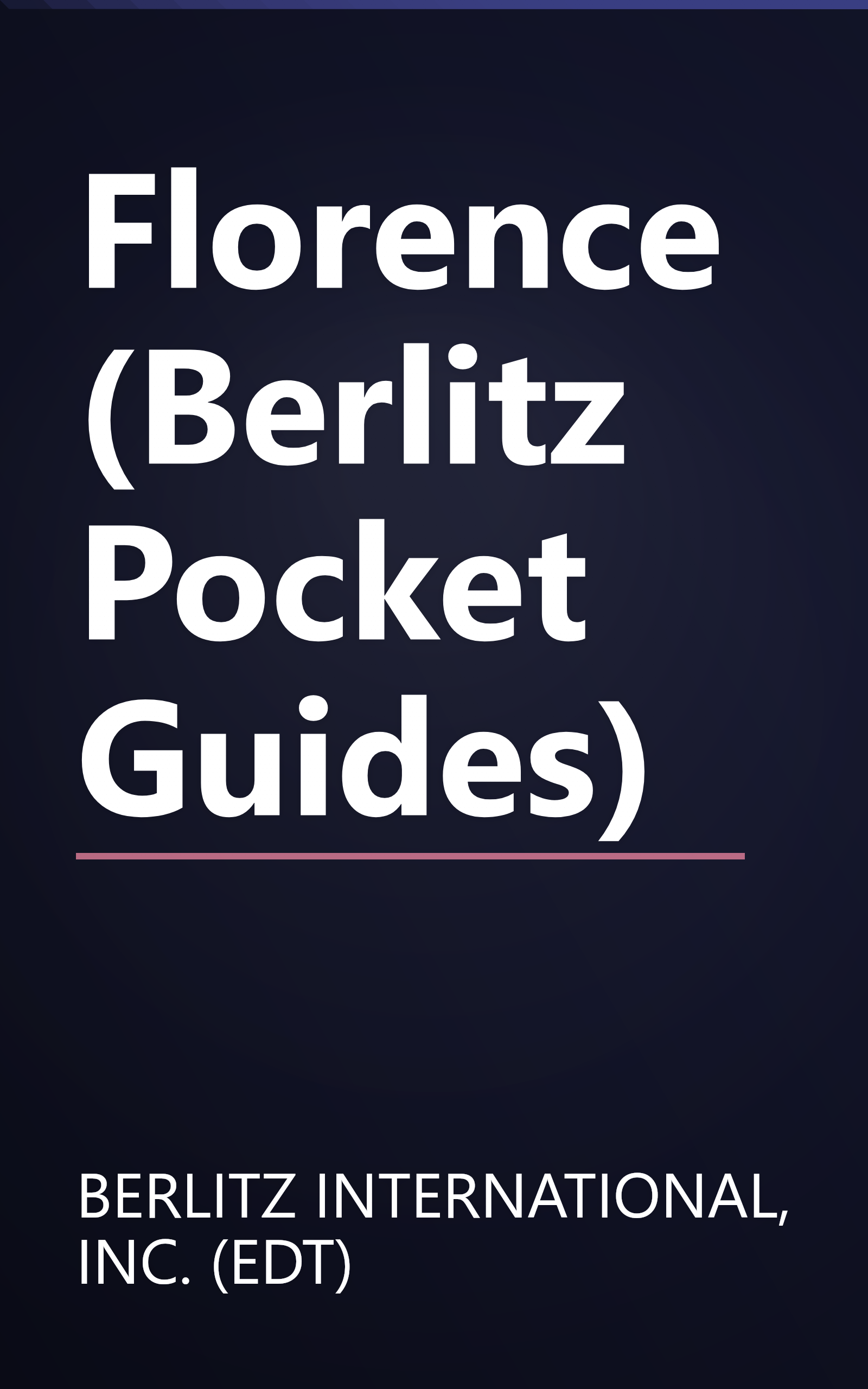 Florence (Berlitz Pocket Guides) book cover