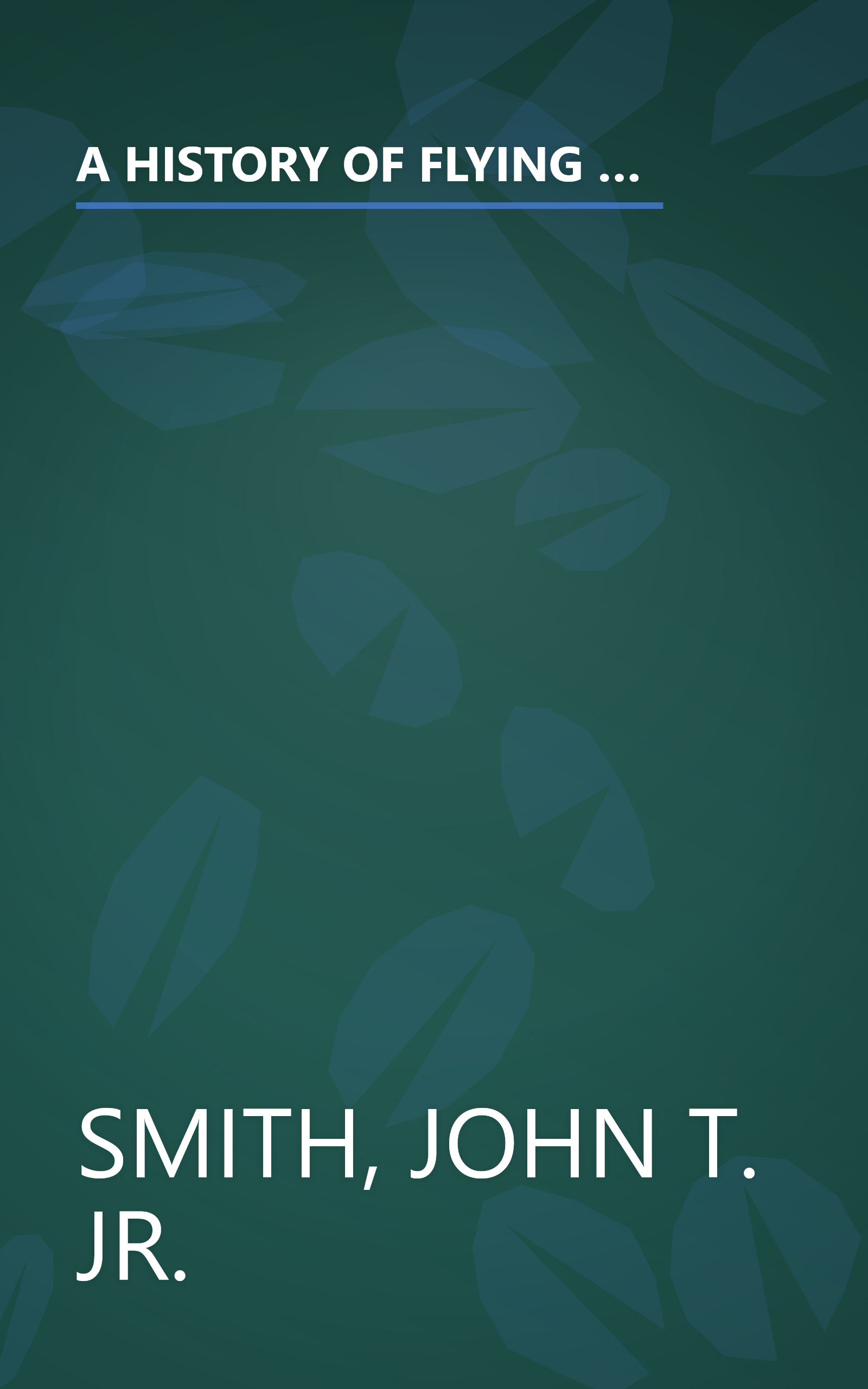 A HISTORY OF FLYING AND PHOTOGRAPHY IN THE PHOTOGRAMMETRY DIVISION OF THE NATIONAL OCEAN SURVEY 1919-79 book cover